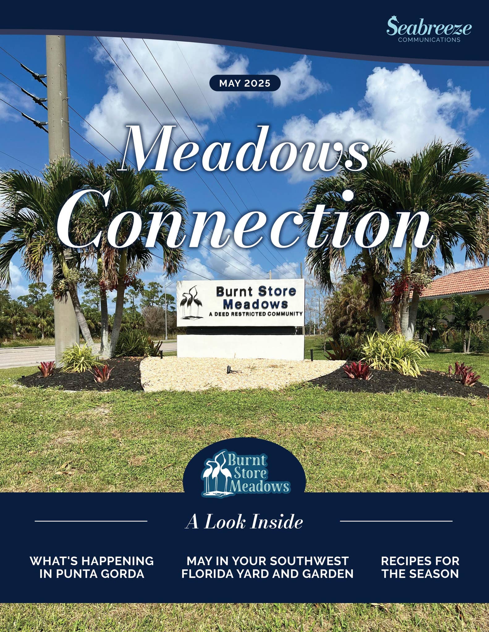 Burnt Store Meadows MAY 2025 by Seabreeze Communications - Issuu
