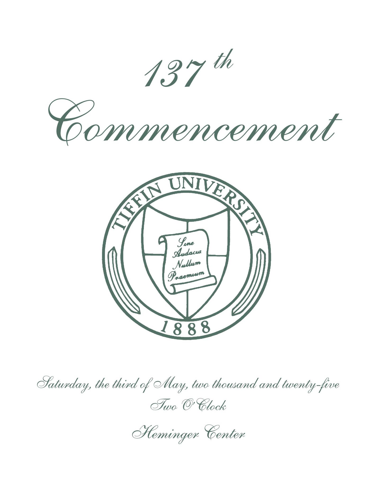 Tiffin University 137th Commencement Program by Tiffin University - Issuu