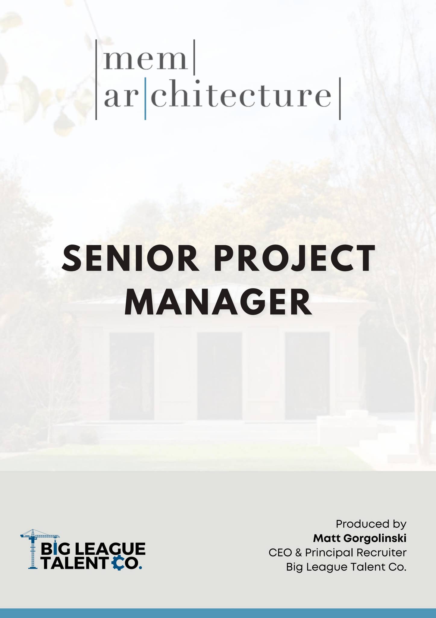 MEM Architecture – Senior Project Manager by Big League Talent Co. - Issuu