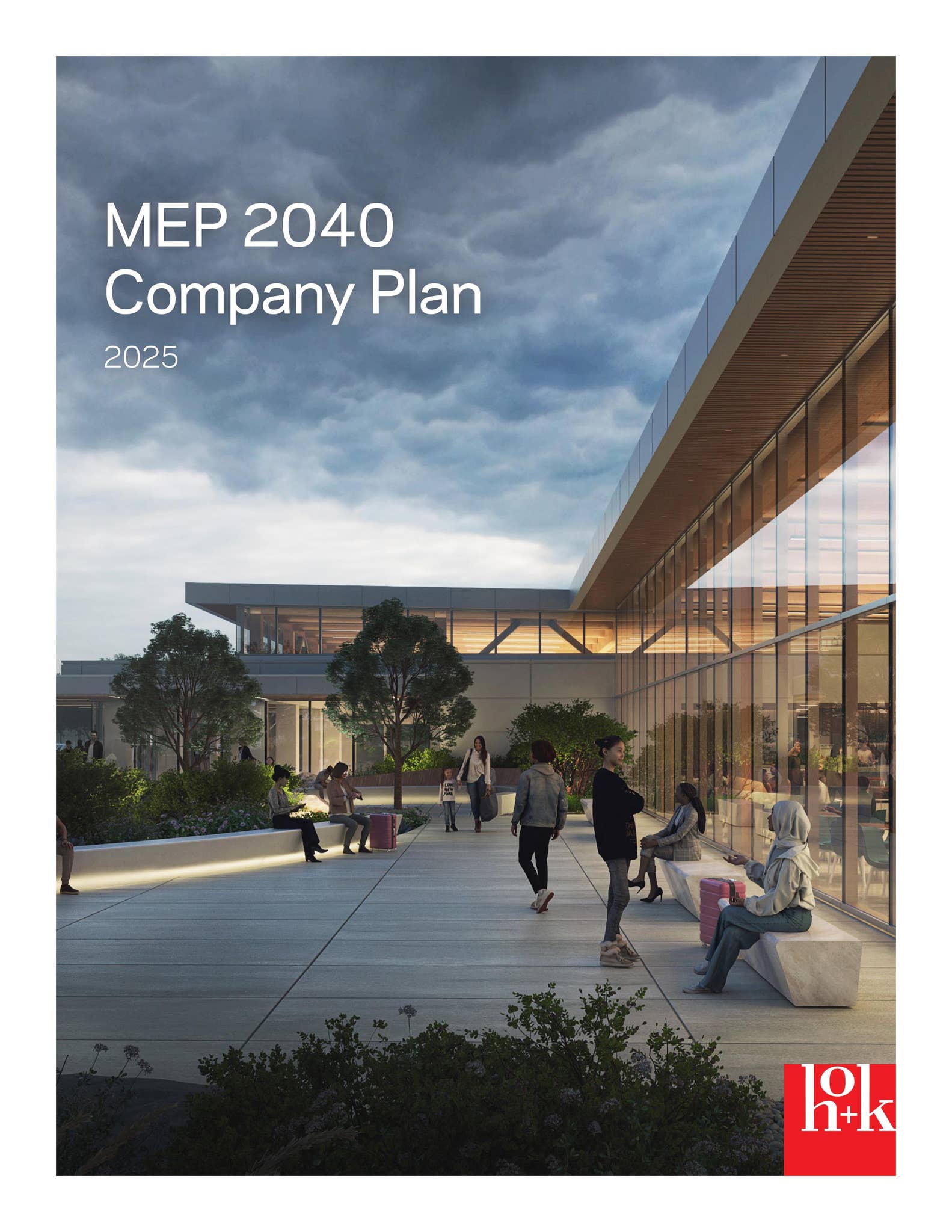 HOK - MEP 2040 Company Plan by HOK - Issuu
