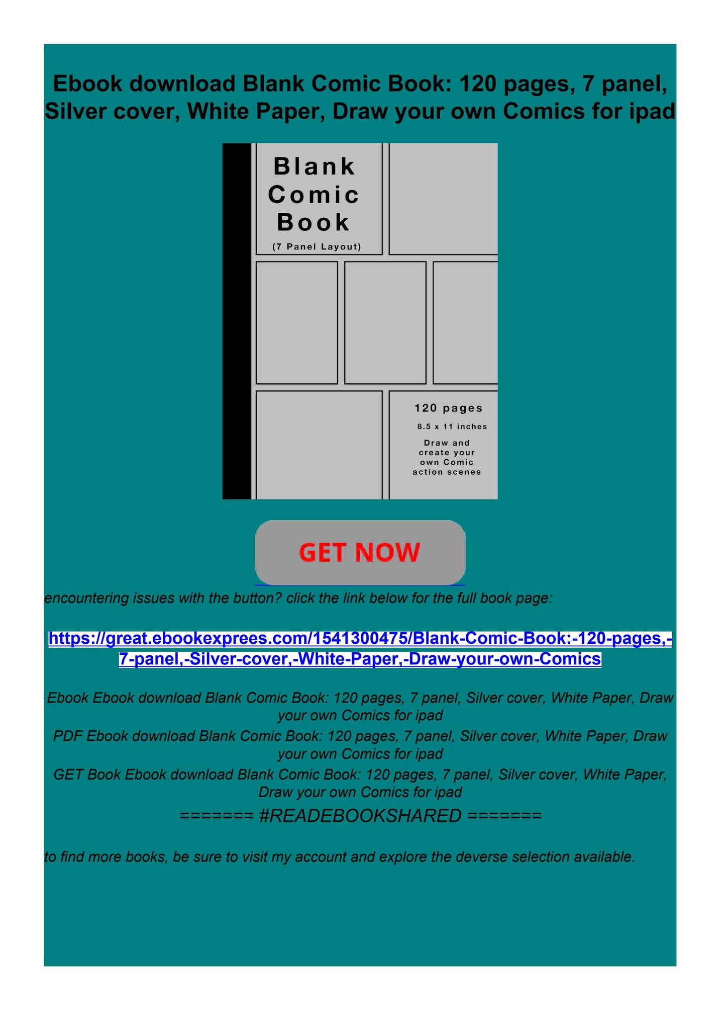 Ebook download Blank Comic Book: 120 pages, 7 panel, Silver cover ...