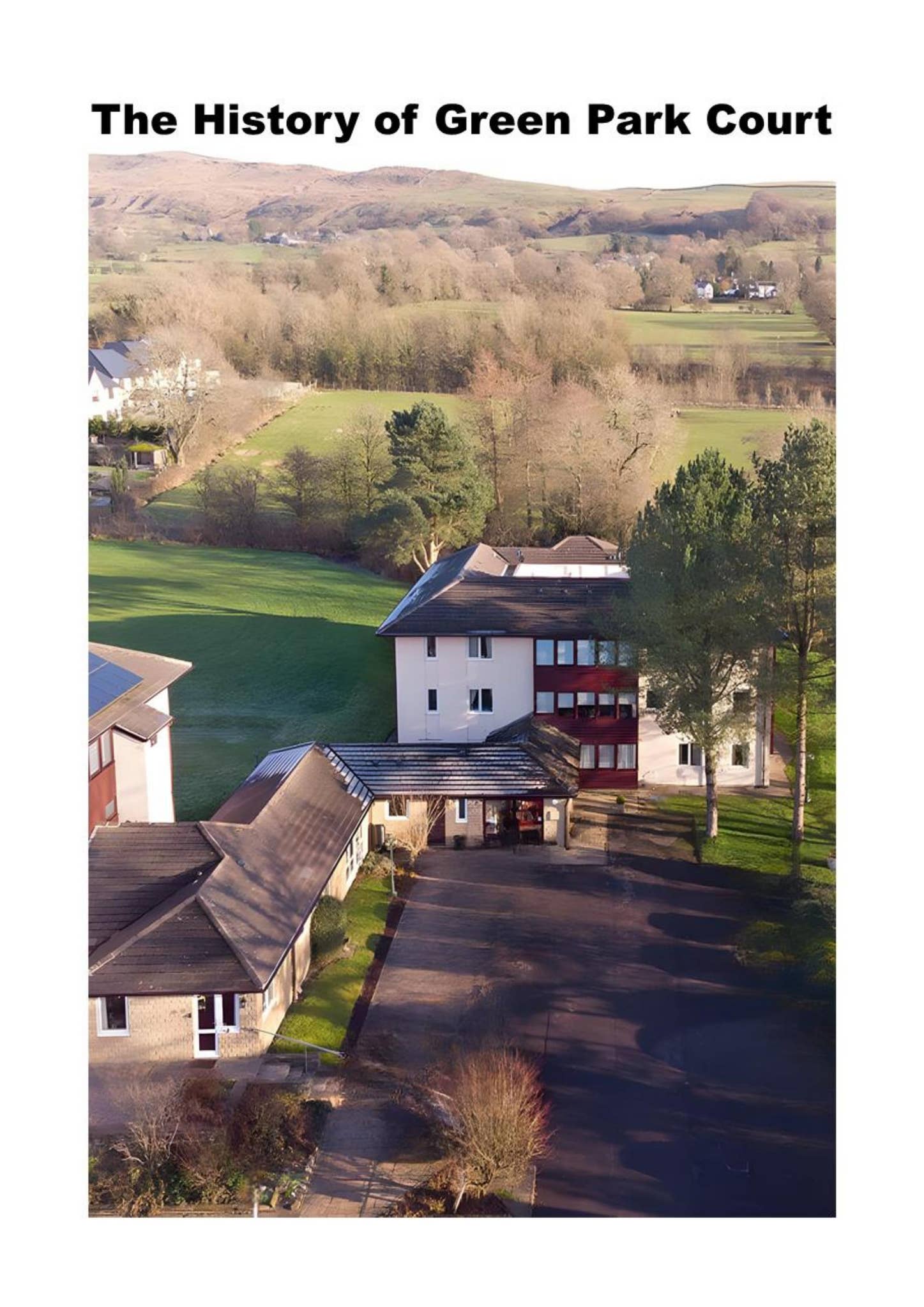 The History of Green Park Court by greenparkcourt - Issuu