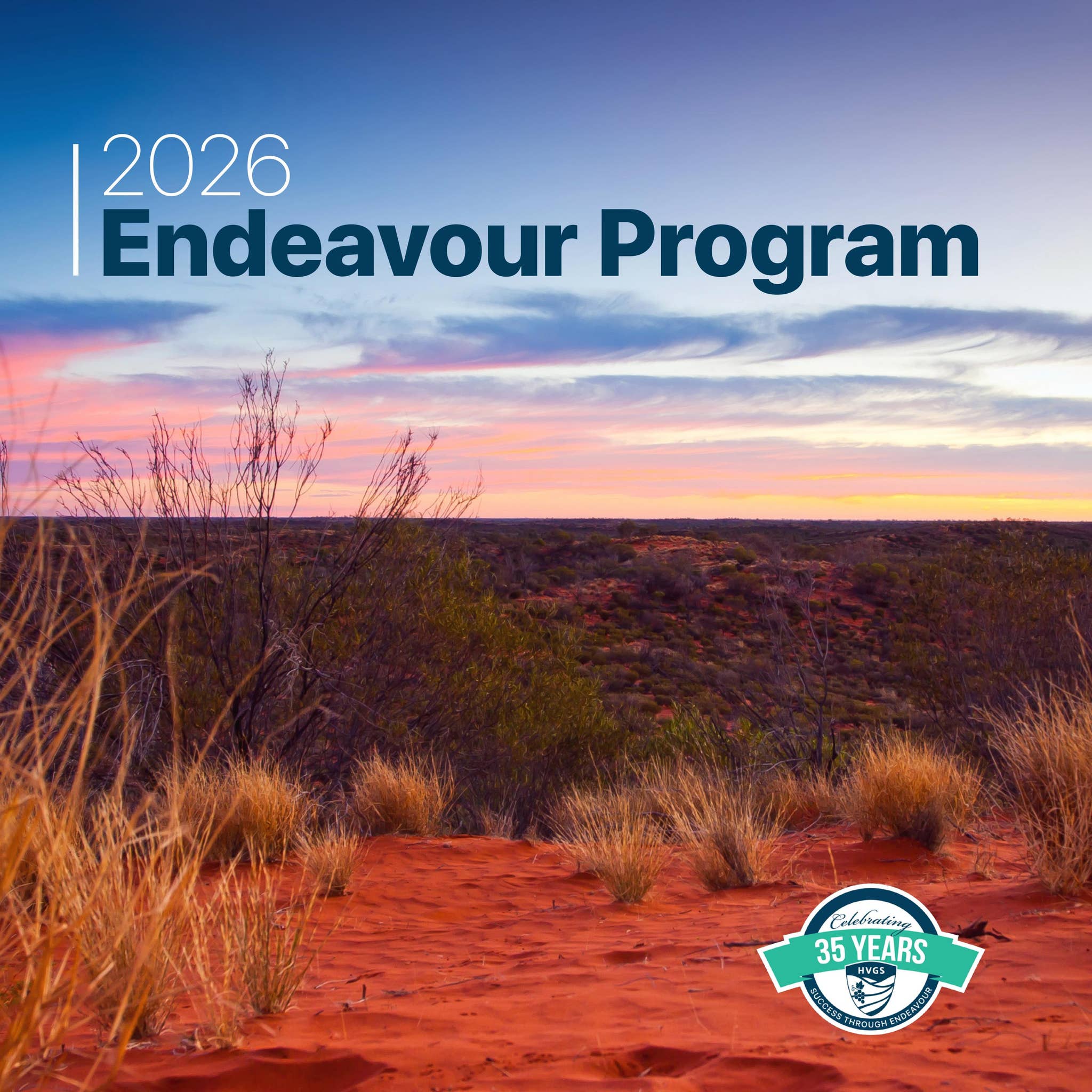 HVGS Endeavour Program 2026 by Hunter Valley Grammar School - Issuu