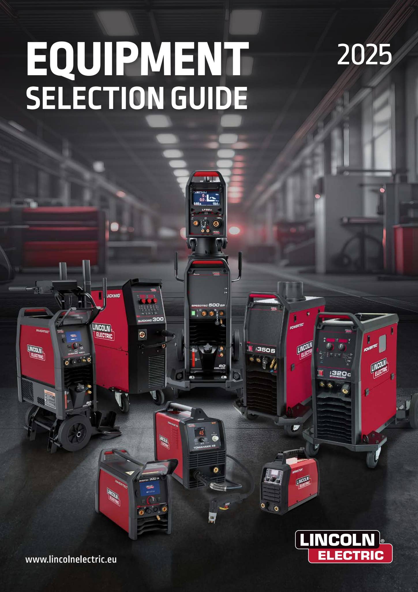 Lincoln Electric Equipment Selection Guide - 2025 by BJ Howes Metaland ...
