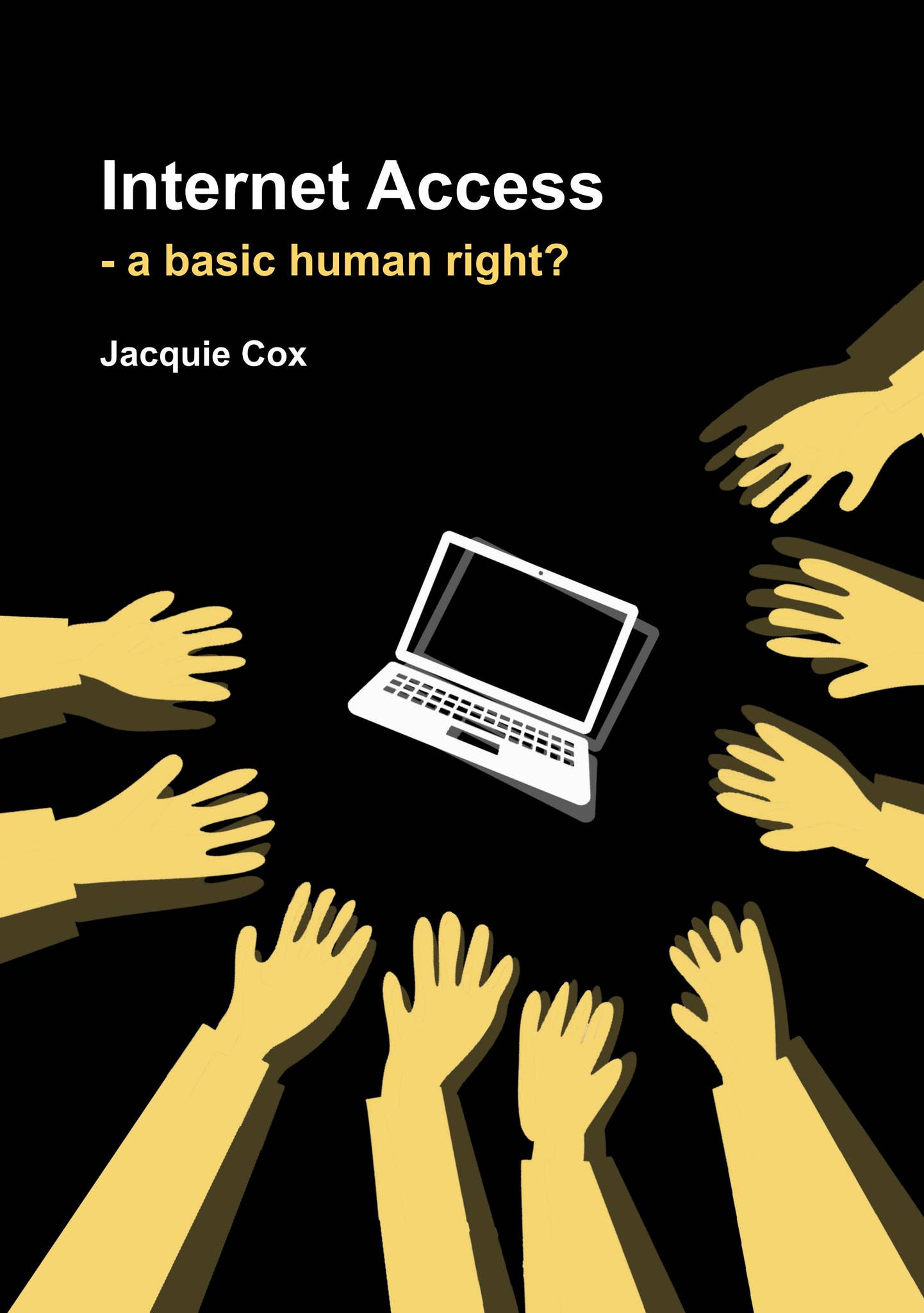 Internet Access - A Basic Human Right? by Jacquie Cox by UCL Citizen ...