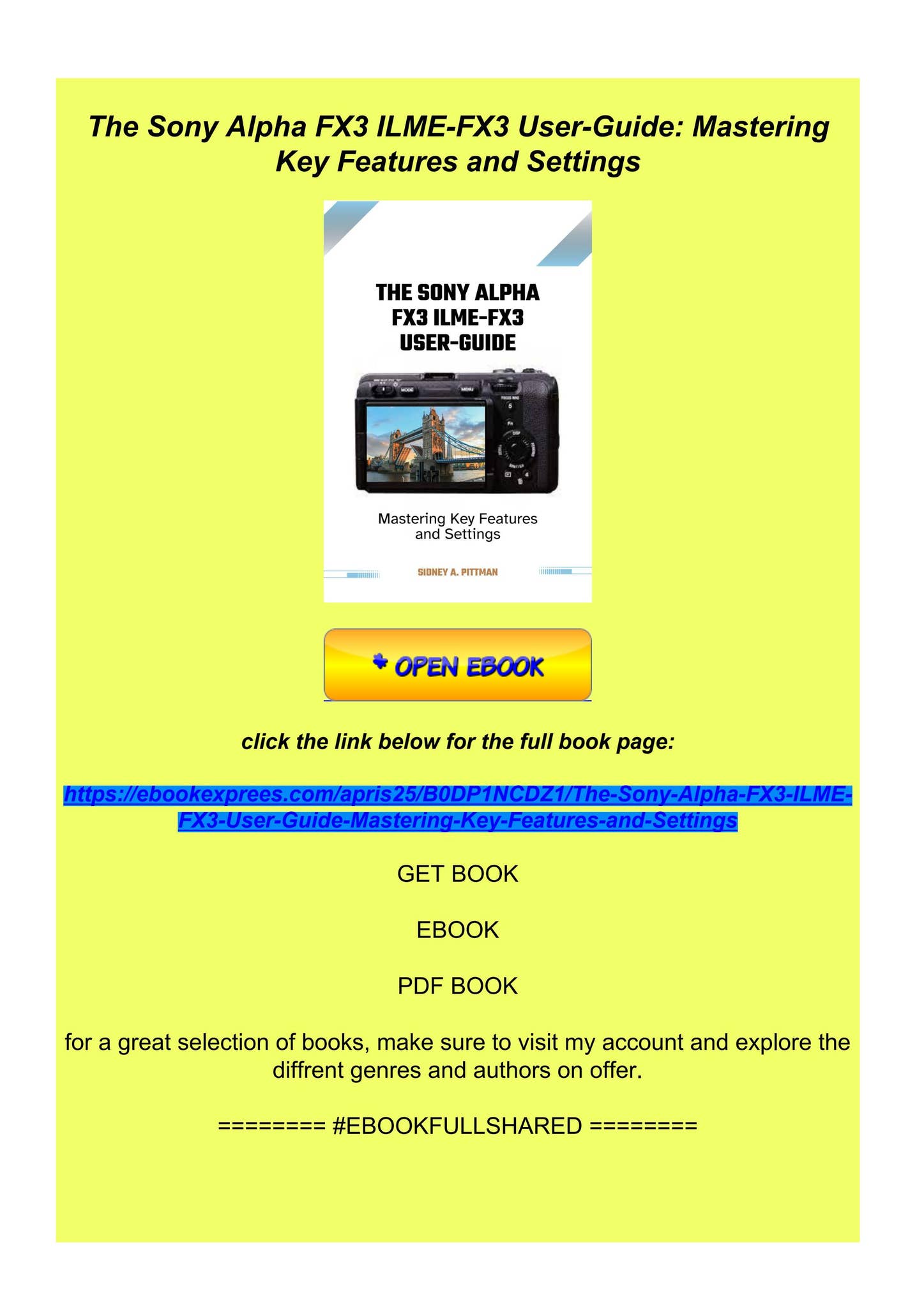 PDF_ The Sony Alpha FX3 ILME-FX3 User-Guide: Mastering Key Features an by willagarrisonsa - Issuu