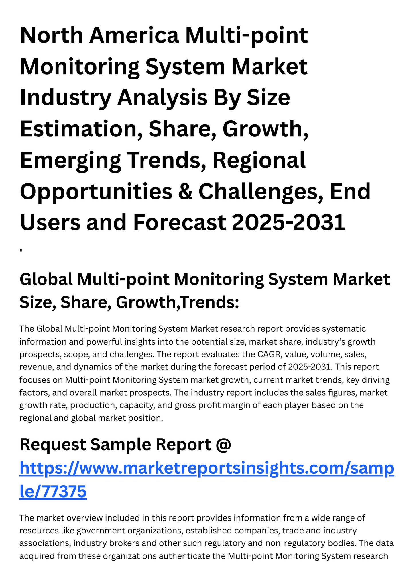 North America Multi-point Monitoring System Market Industry Analysis By Size Estimation, Share ...
