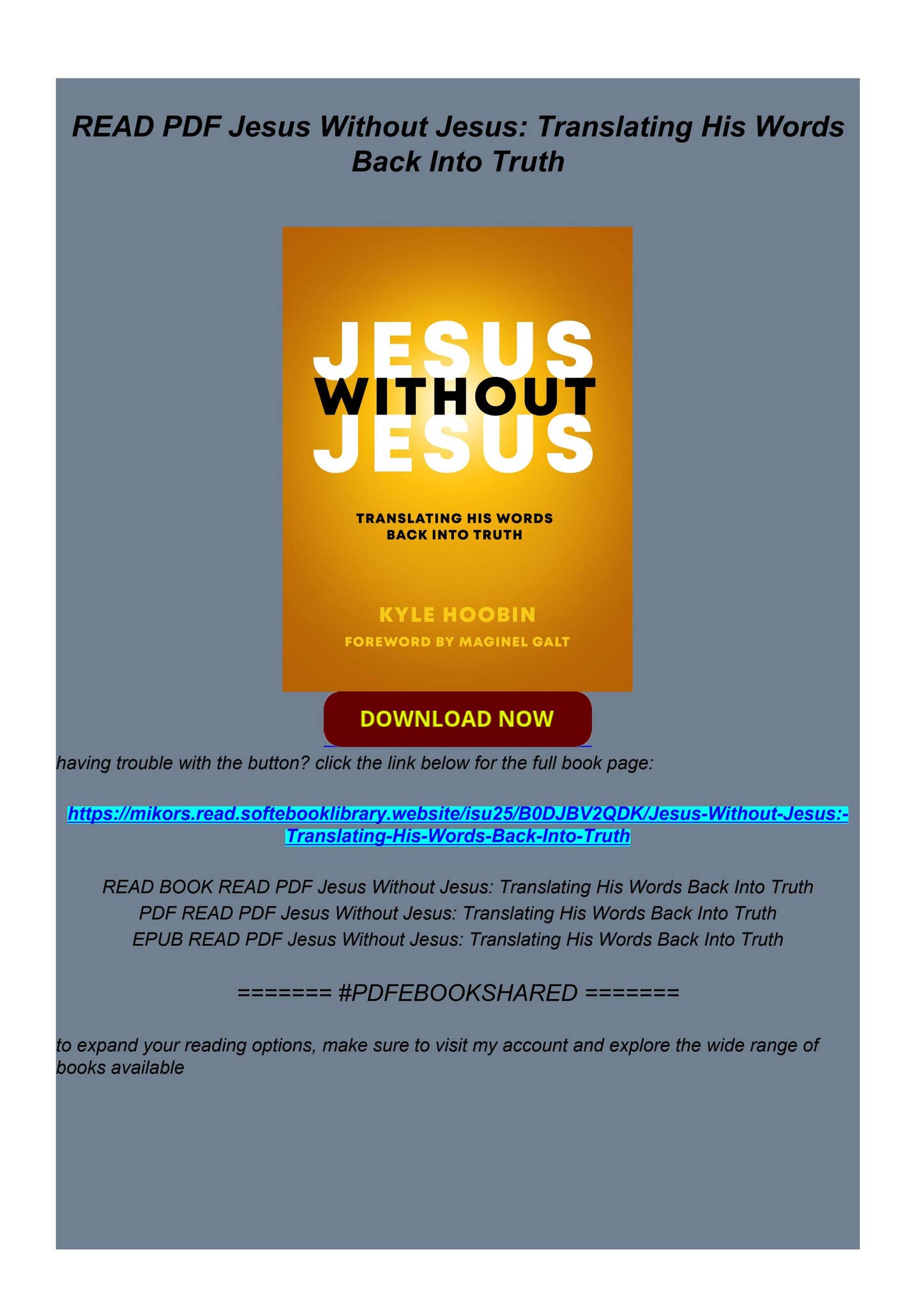 READ PDF Jesus Without Jesus: Translating His Words Back Into Truth by ...