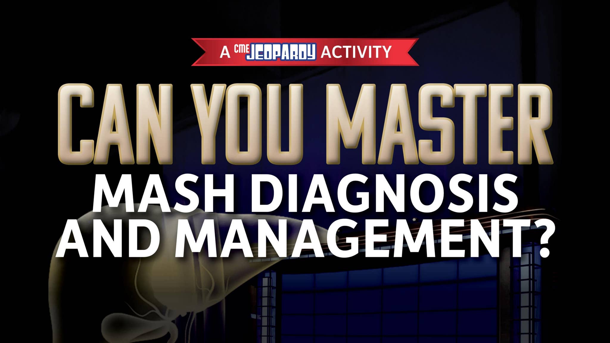 Can You Master MASH Diagnosis and Management? by Integritas ...