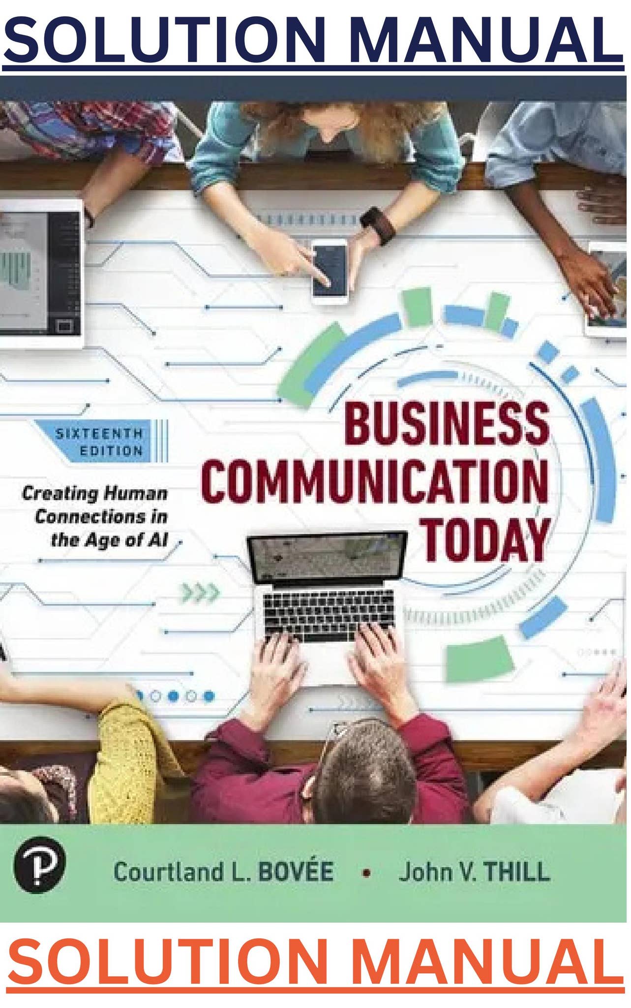 SOLUTIONS MANUAL for Business Communication Today, 16th Edition by ...