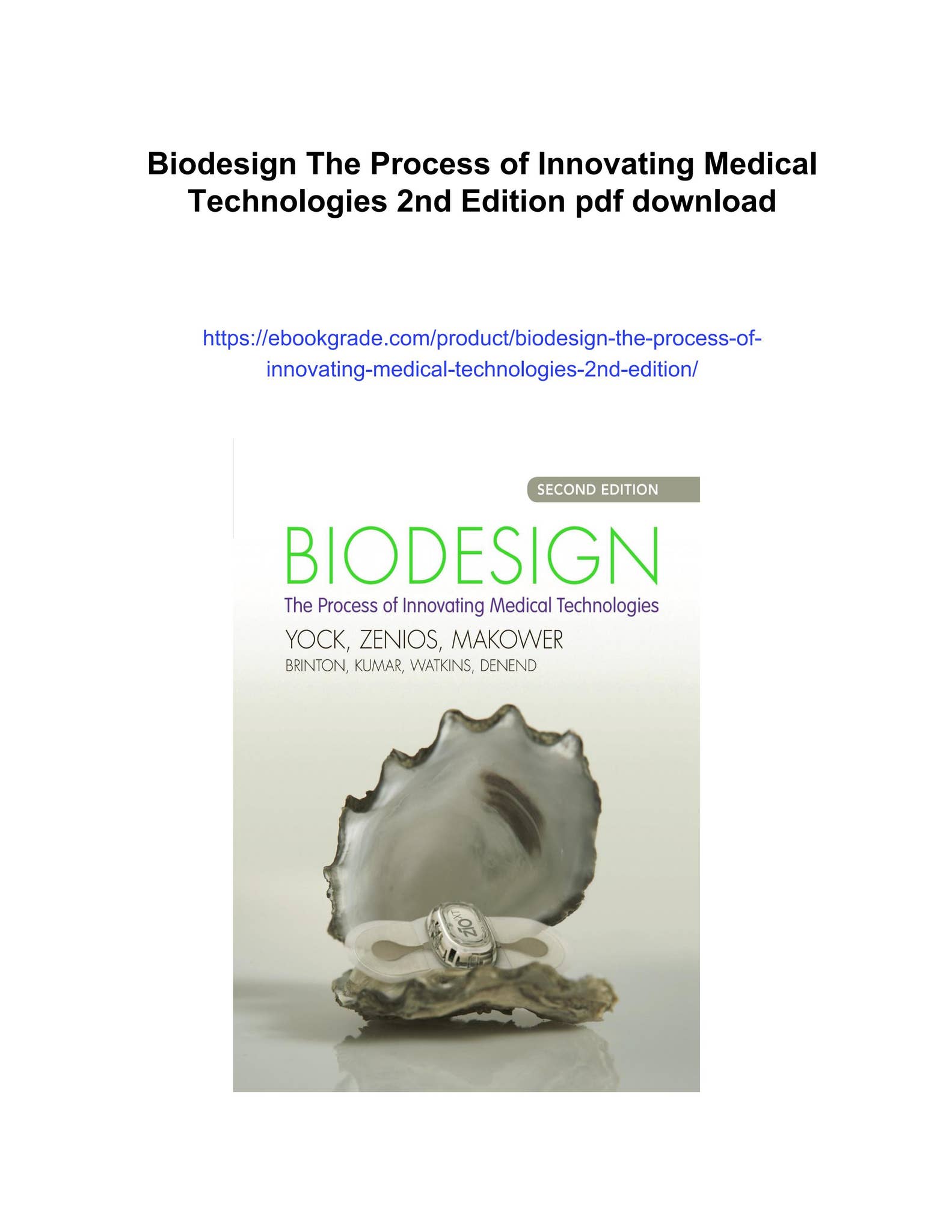 Biodesign the process of innovating medical technologies 2nd edition ...