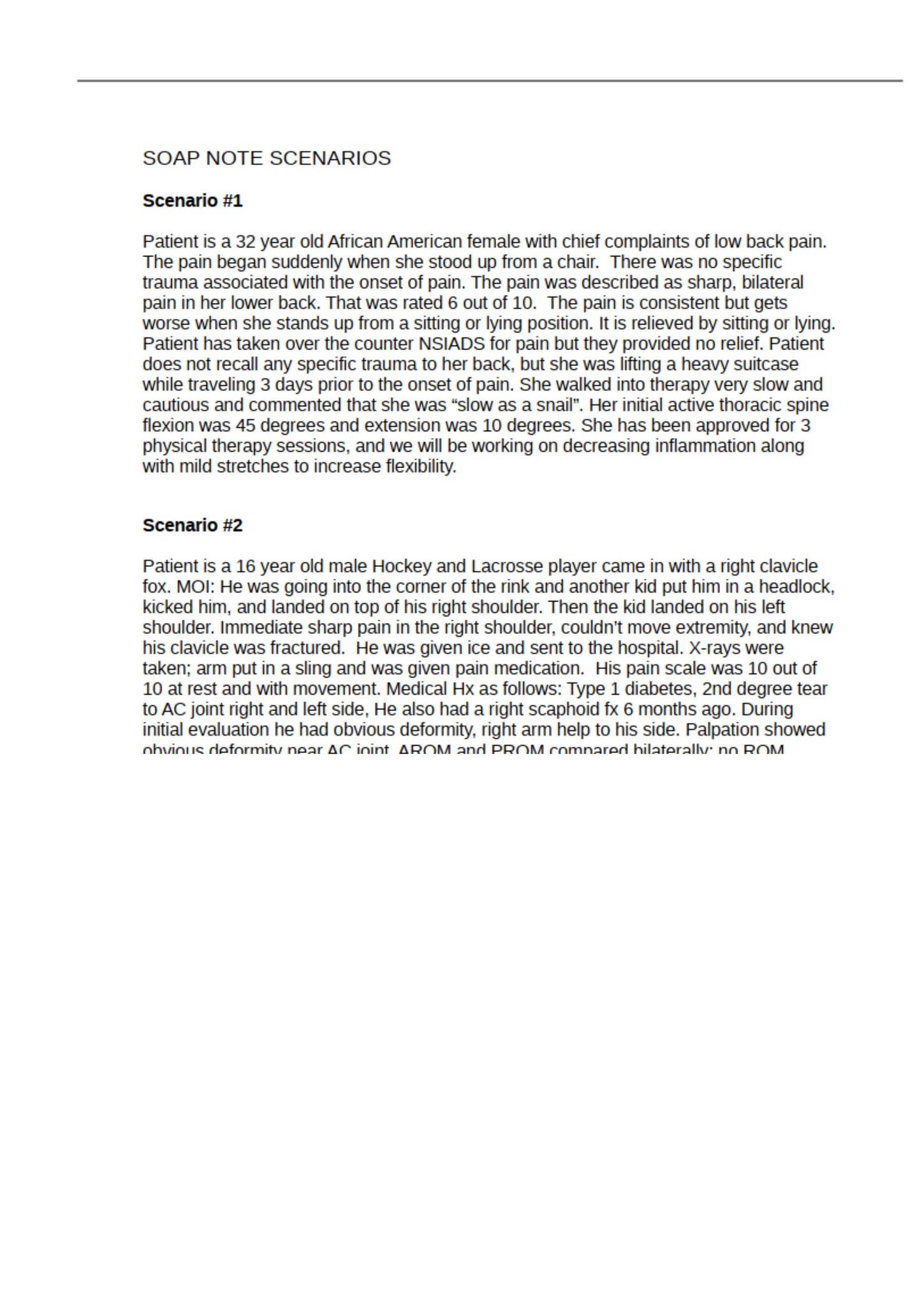 SOAP NOTE SCENARIOS Scenario #1 Patient is a 32 year old African ...