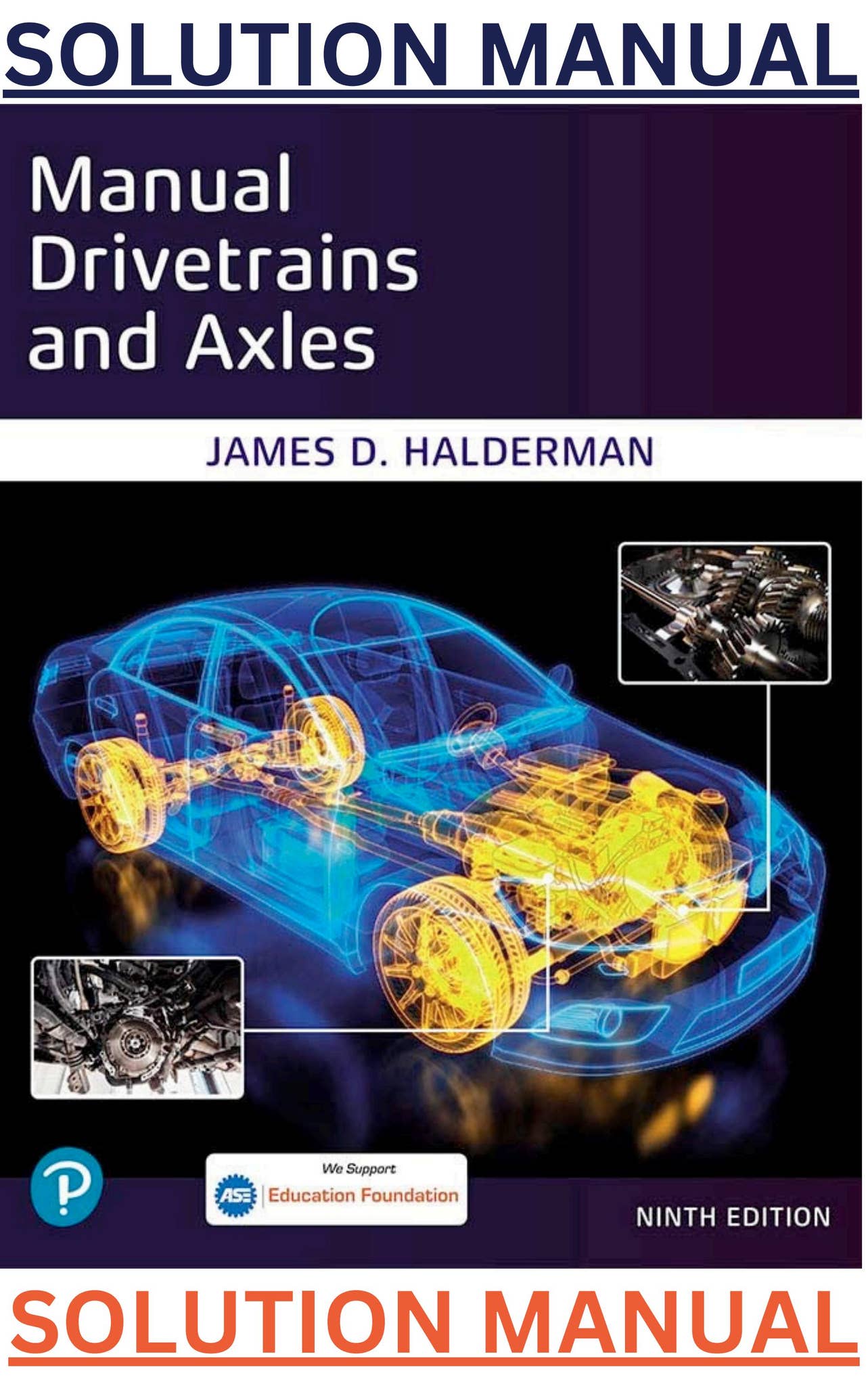SOLUTIONS MANUAL for Manual Drivetrains and Axles 9th Edition by James ...