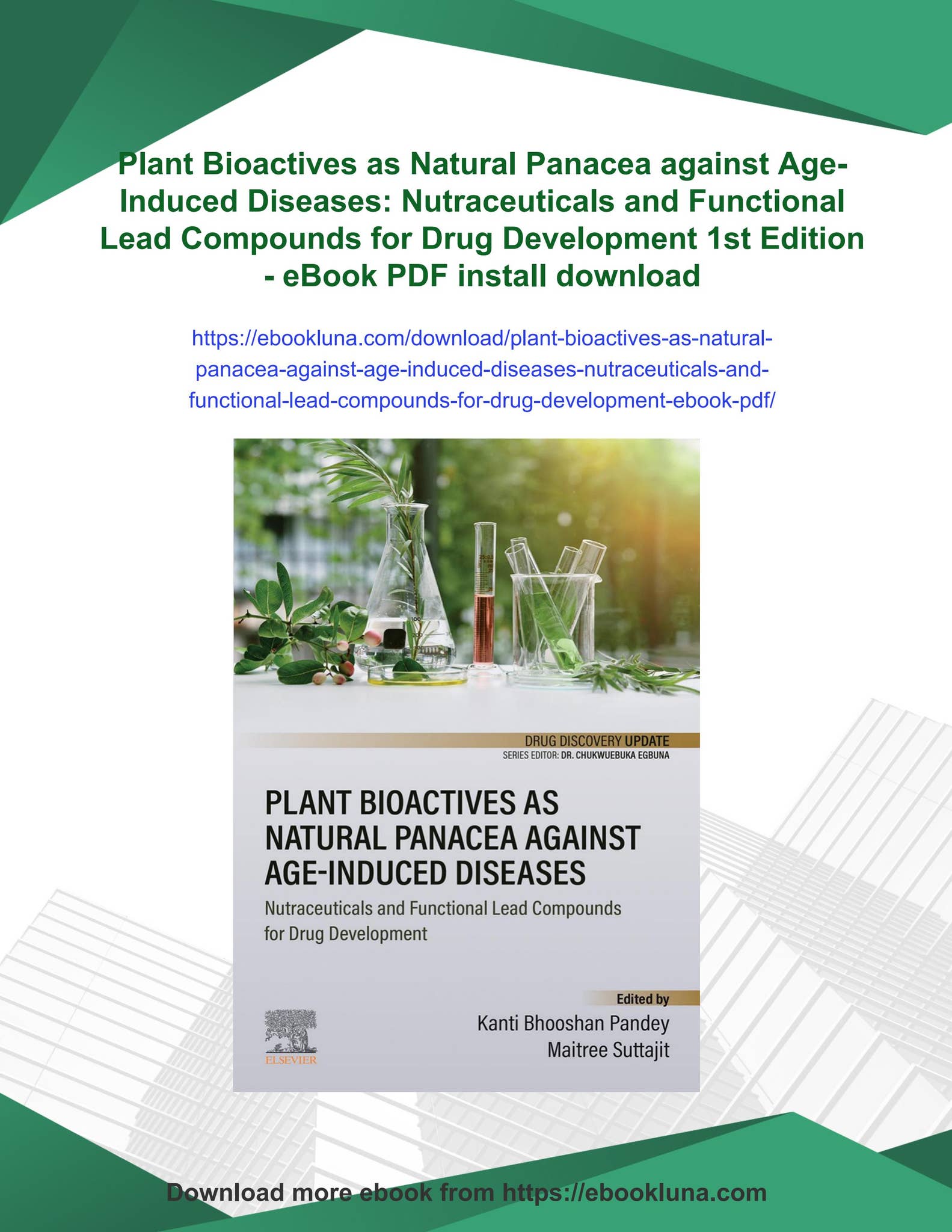Plant bioactives as natural panacea against age-induced diseases ...