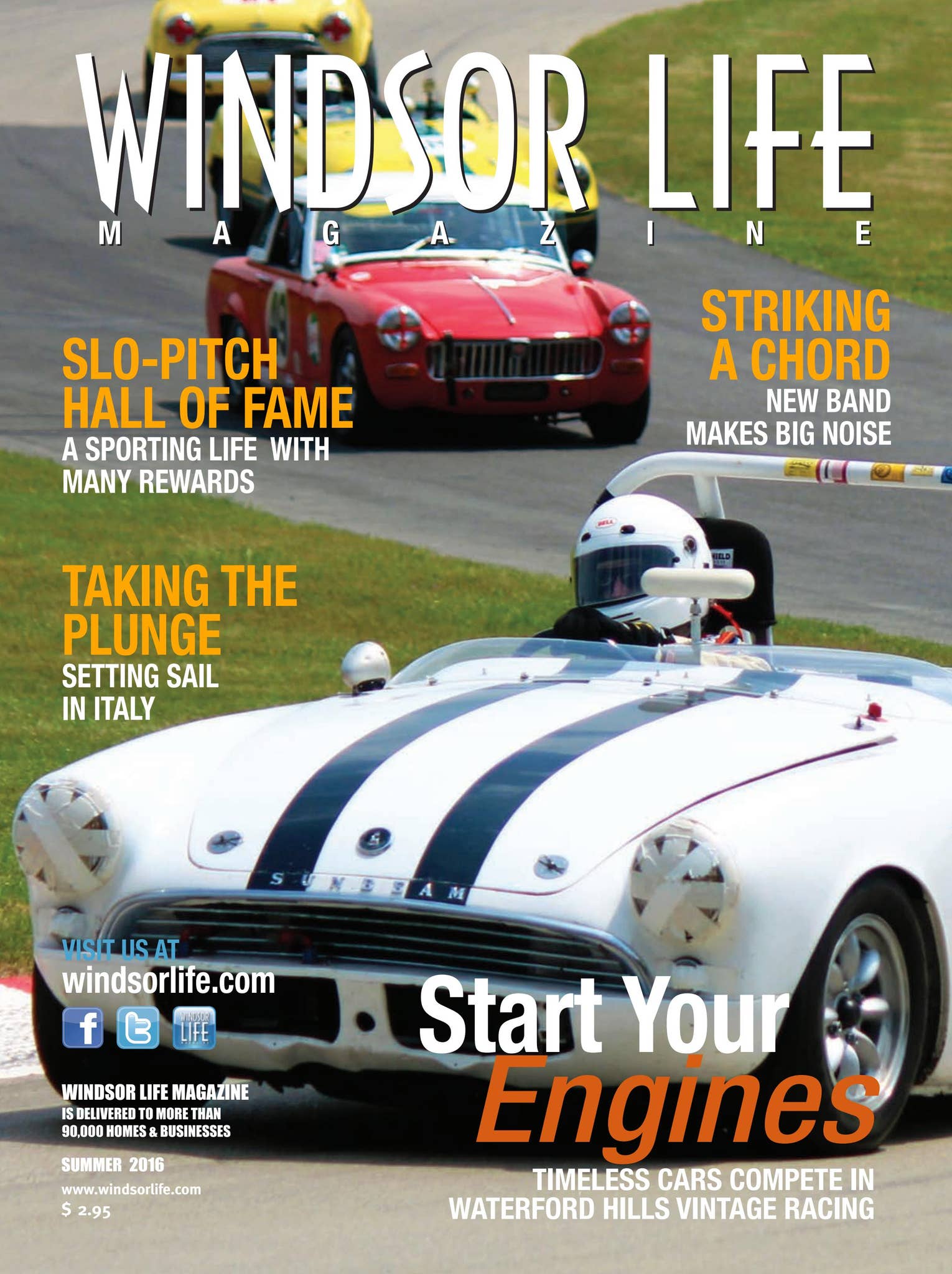 Windsor Life Magazine Summer 2016 by Windsor Life Magazine - Issuu