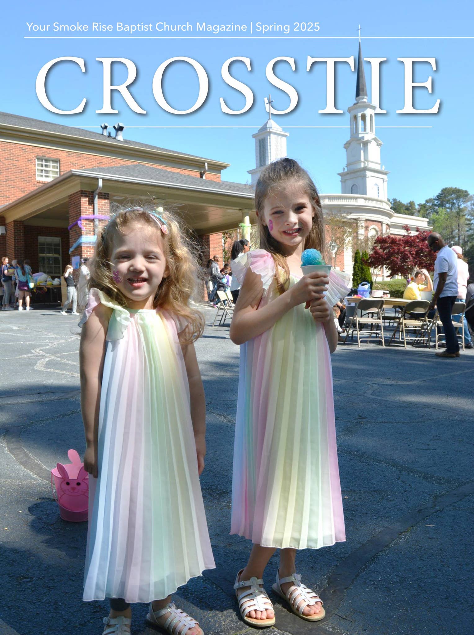 CrossTie_Spring25_onlinefinal by Smoke Rise Baptist Church - Issuu