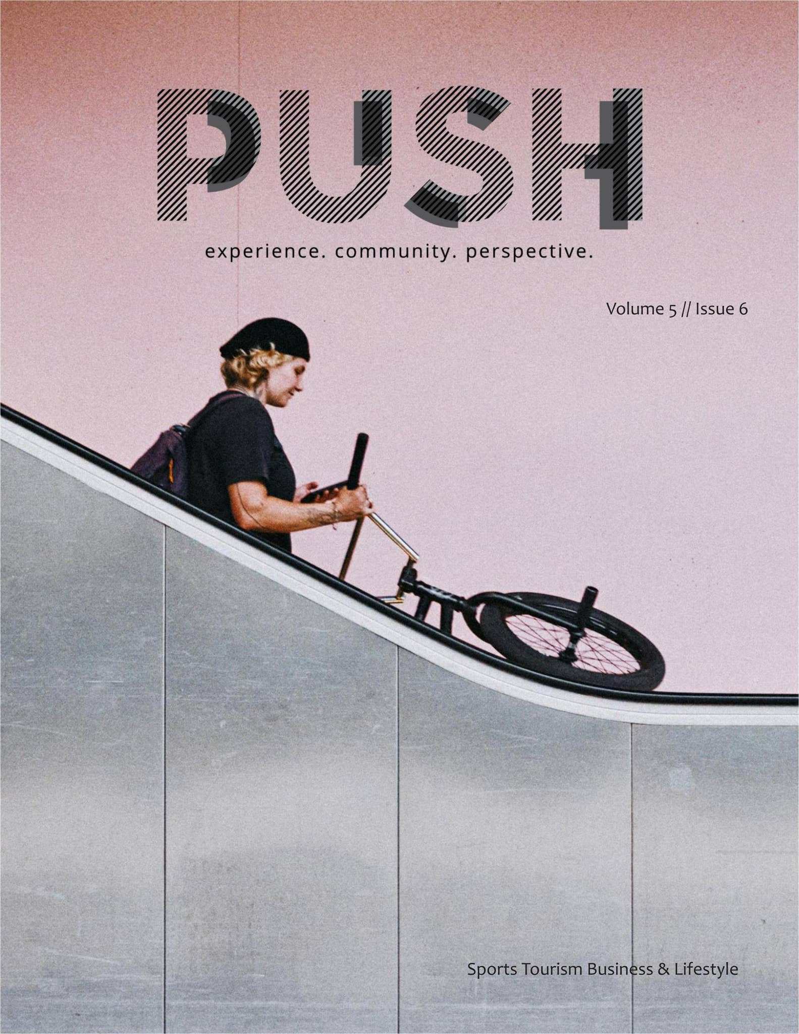 PUSH Mag Volume 5, Issue 6 by PUSH Sports - Issuu