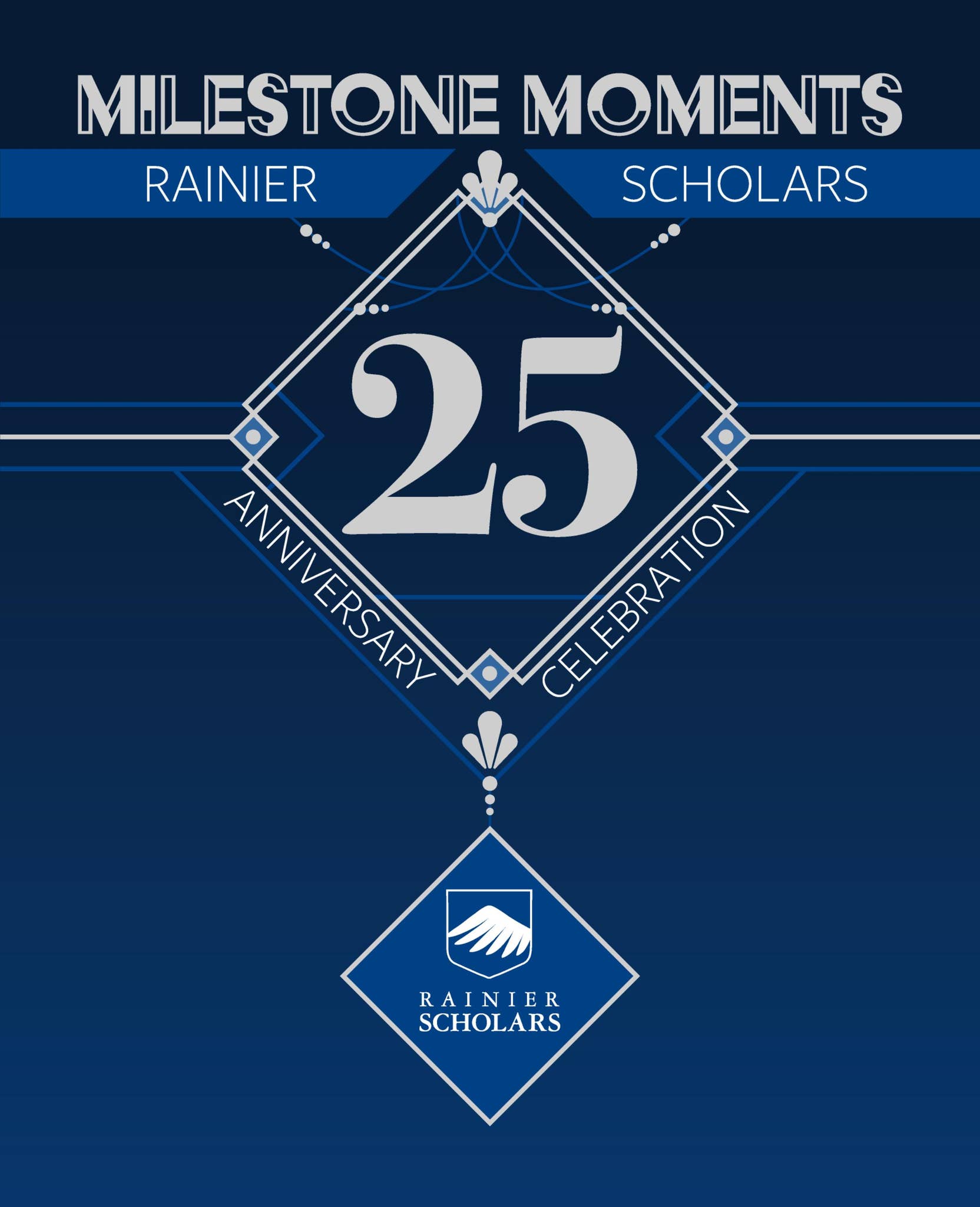 Rainier Scholars 25th Anniversary – Milestone Moments Virtual Program by ...