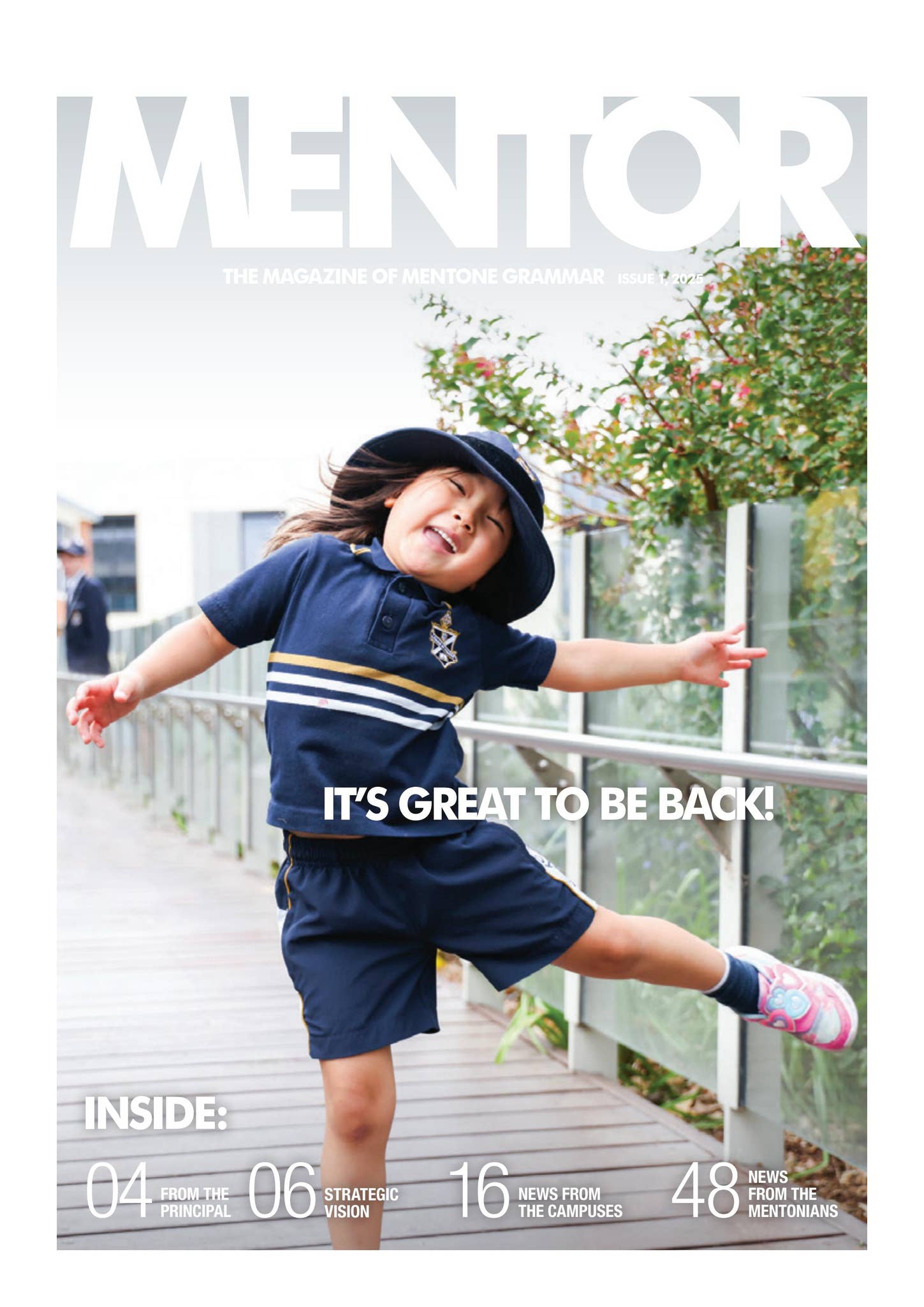 Mentor Magazine: Issue 1, 2025 by Mentone Grammar - Issuu