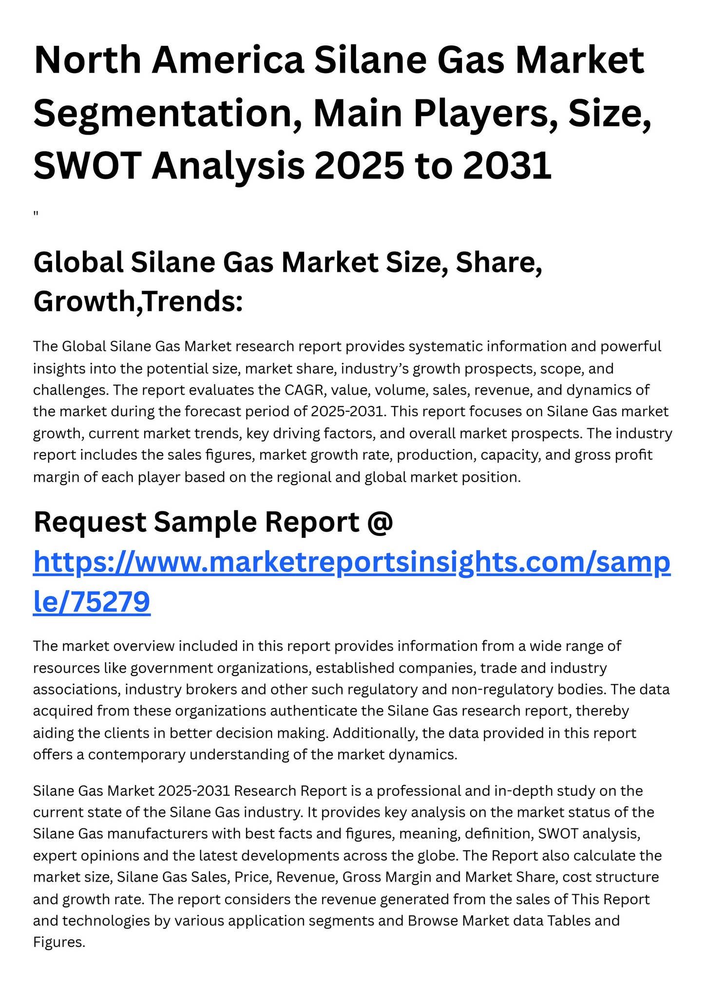 North America Silane Gas Market Segmentation, Main Players, Size, SWOT ...