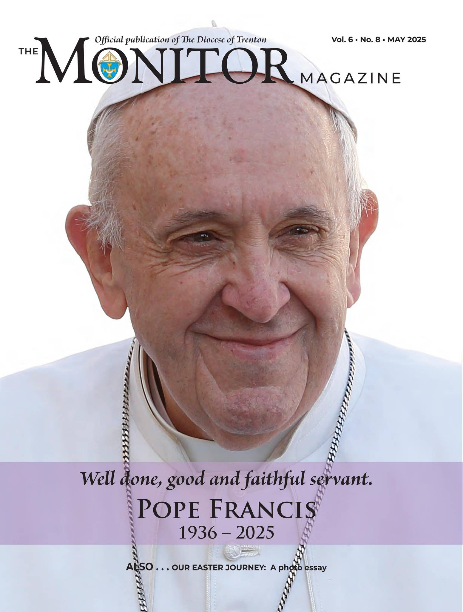 Monitor Magazine MAY 2025 by Diocese of Trenton - Issuu