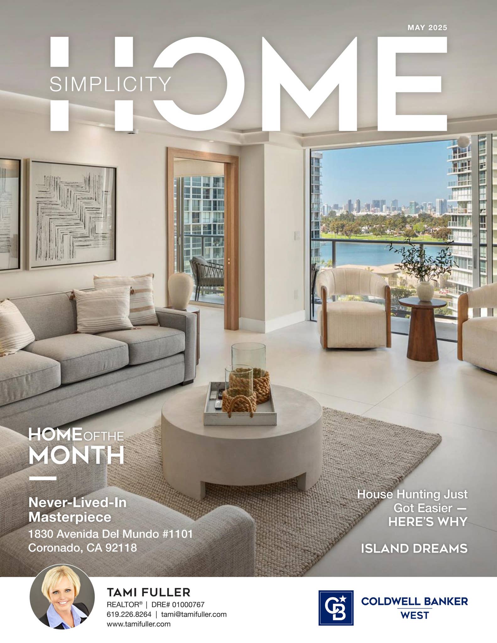 Tami Fuller | Home Simplicity, May 2025 by Coldwell Banker West - Issuu