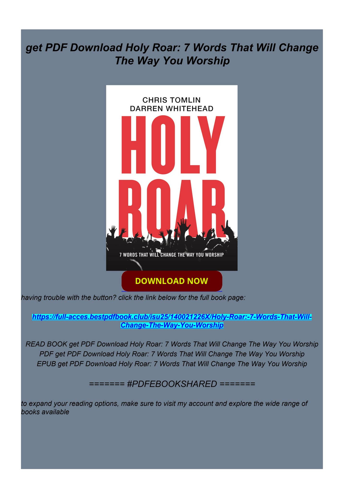 get PDF Download Holy Roar: 7 Words That Will Change The Way You Worship by paigetaekcollier - Issuu