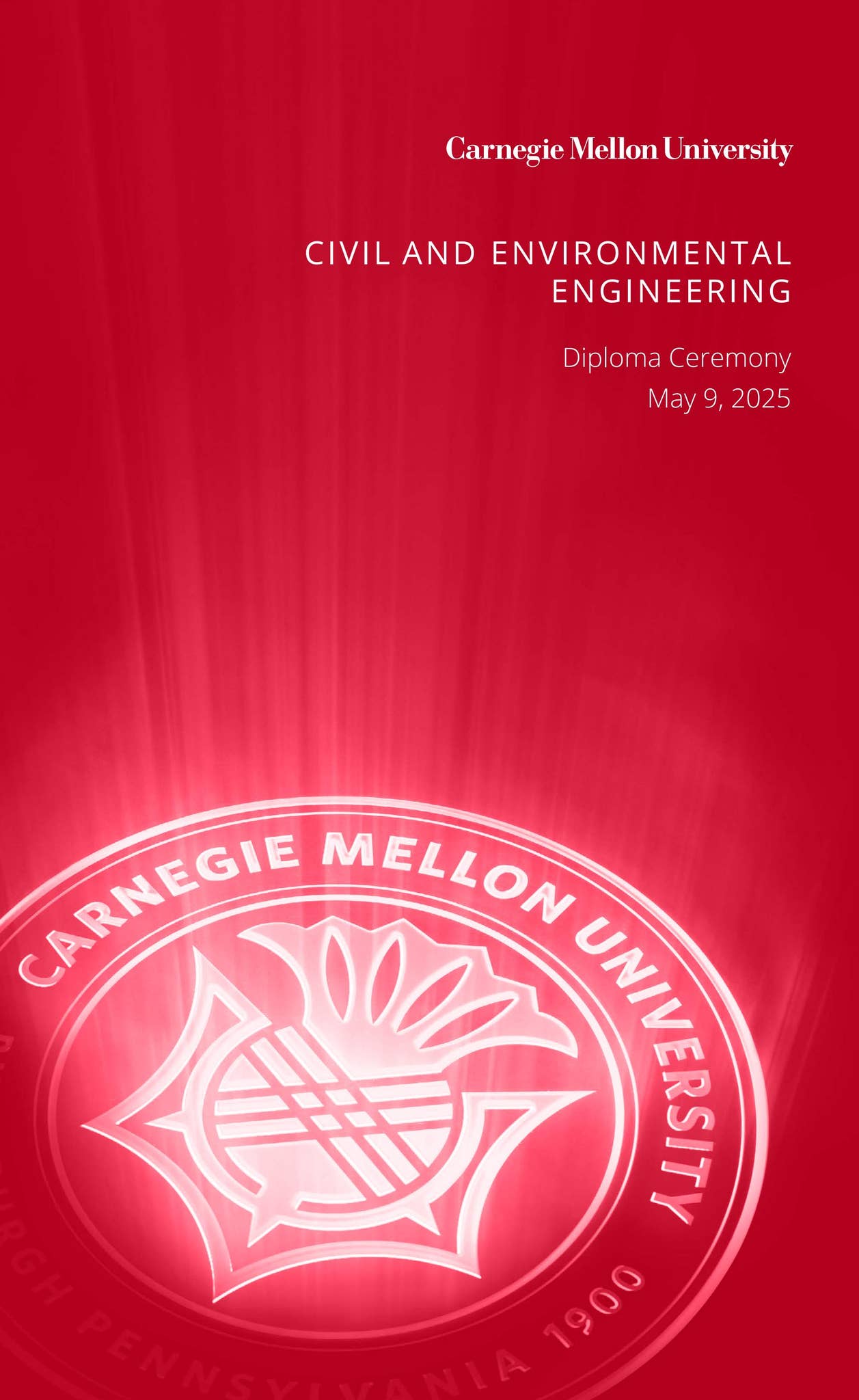 CEE Diploma Ceremony Program 2025 by Carnegie Mellon University - CEE ...