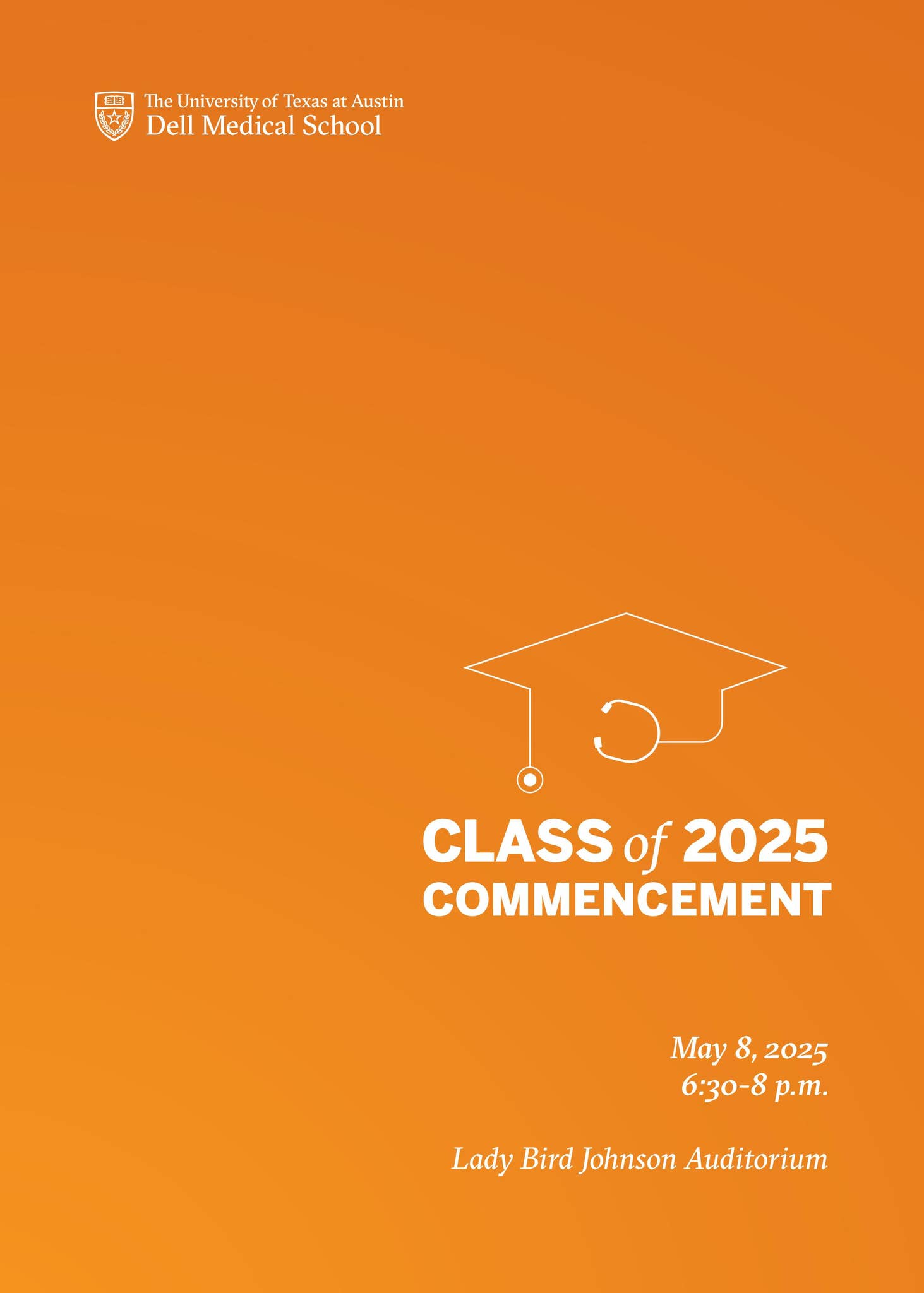 Class of 2025 Commencement Program by DellMedSchool - Issuu