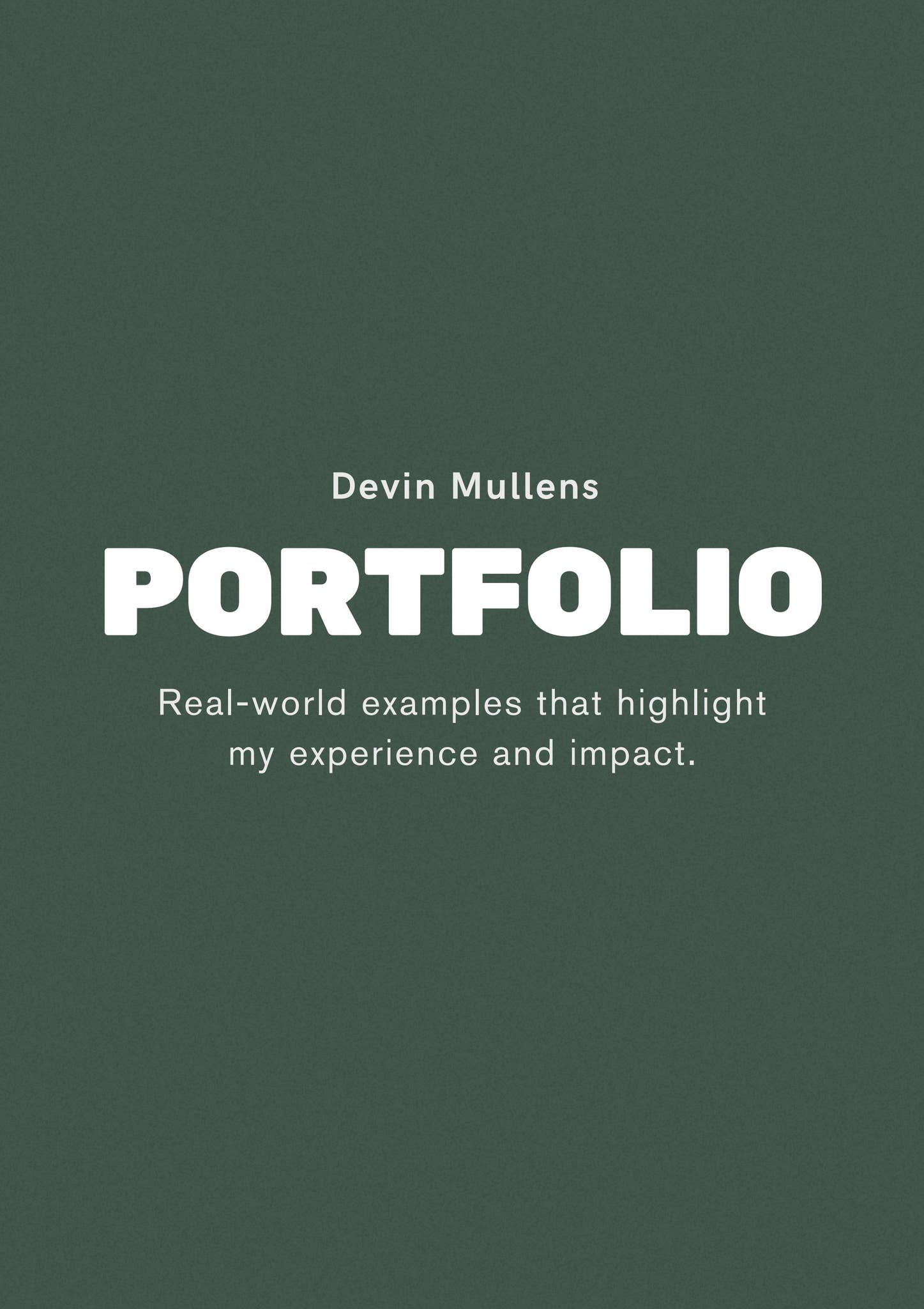 Devin Mullens - Portfolio by Devin Mullens - Issuu