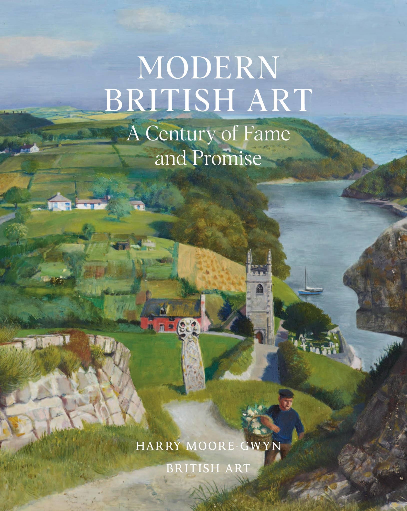 Modern British Art - A Century of Fame and Promise by Sarah Garwood ...