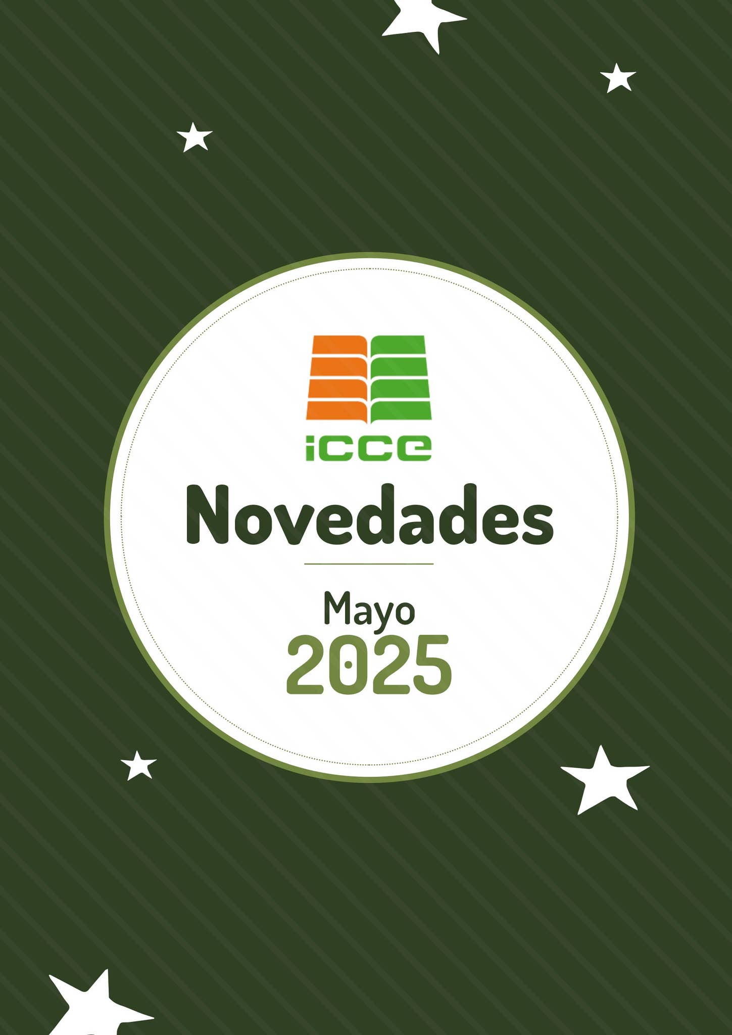 DOSSIER_NOVEDADES_ICCE_MAYO_2025 by Distribuciones Feran - Issuu