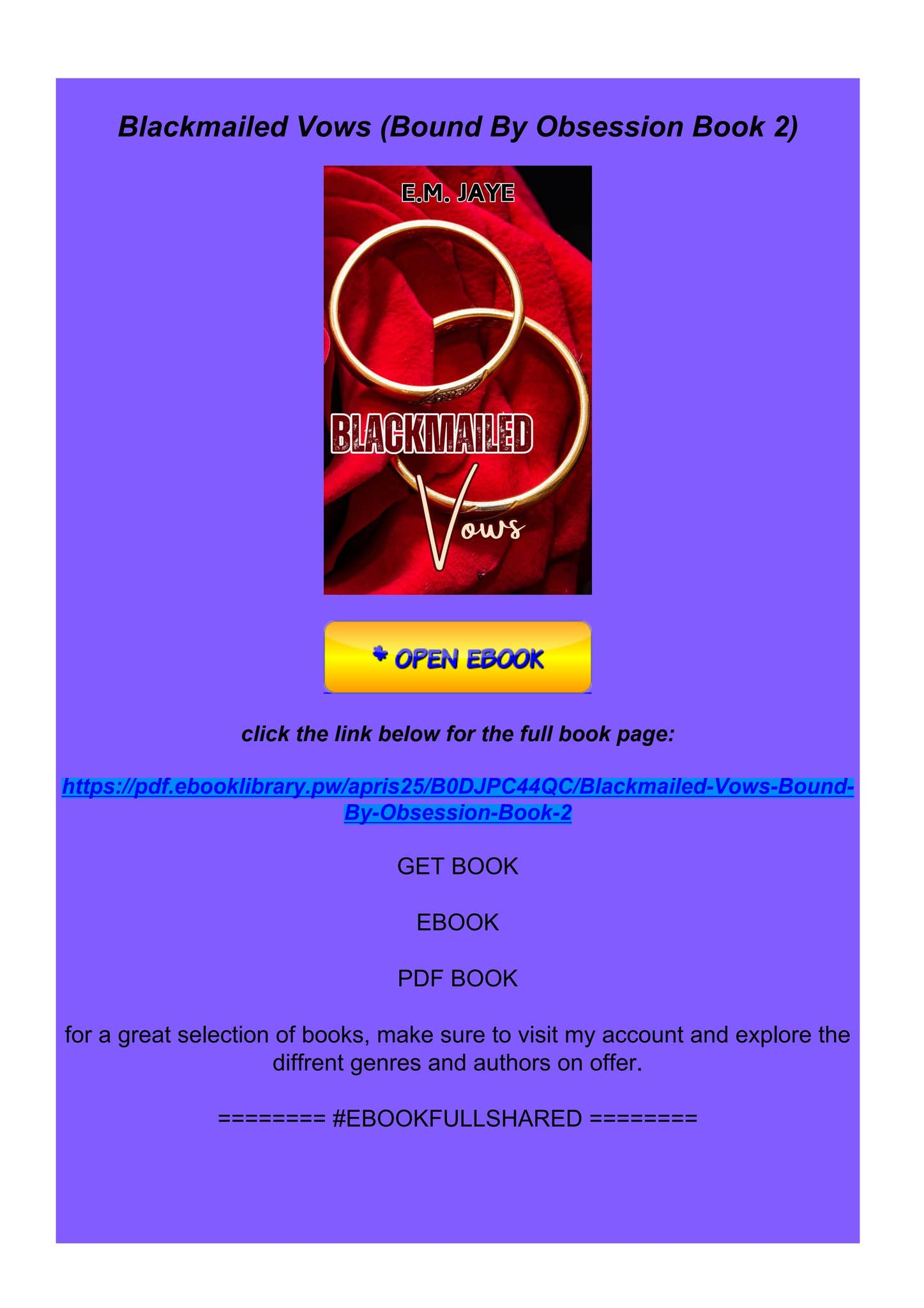 READ [PDF] Blackmailed Vows (Bound By Obsession Book 2) by mirakramersa - Issuu