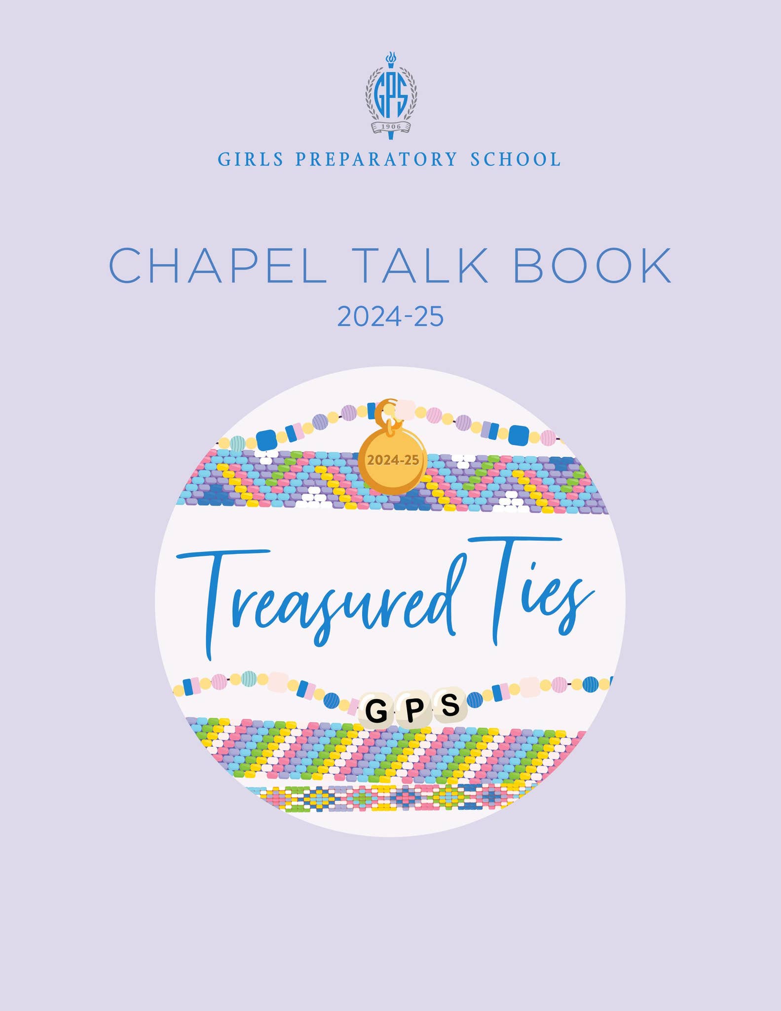 2024-25 Chapel Talk Book by Girls Preparatory School - Issuu