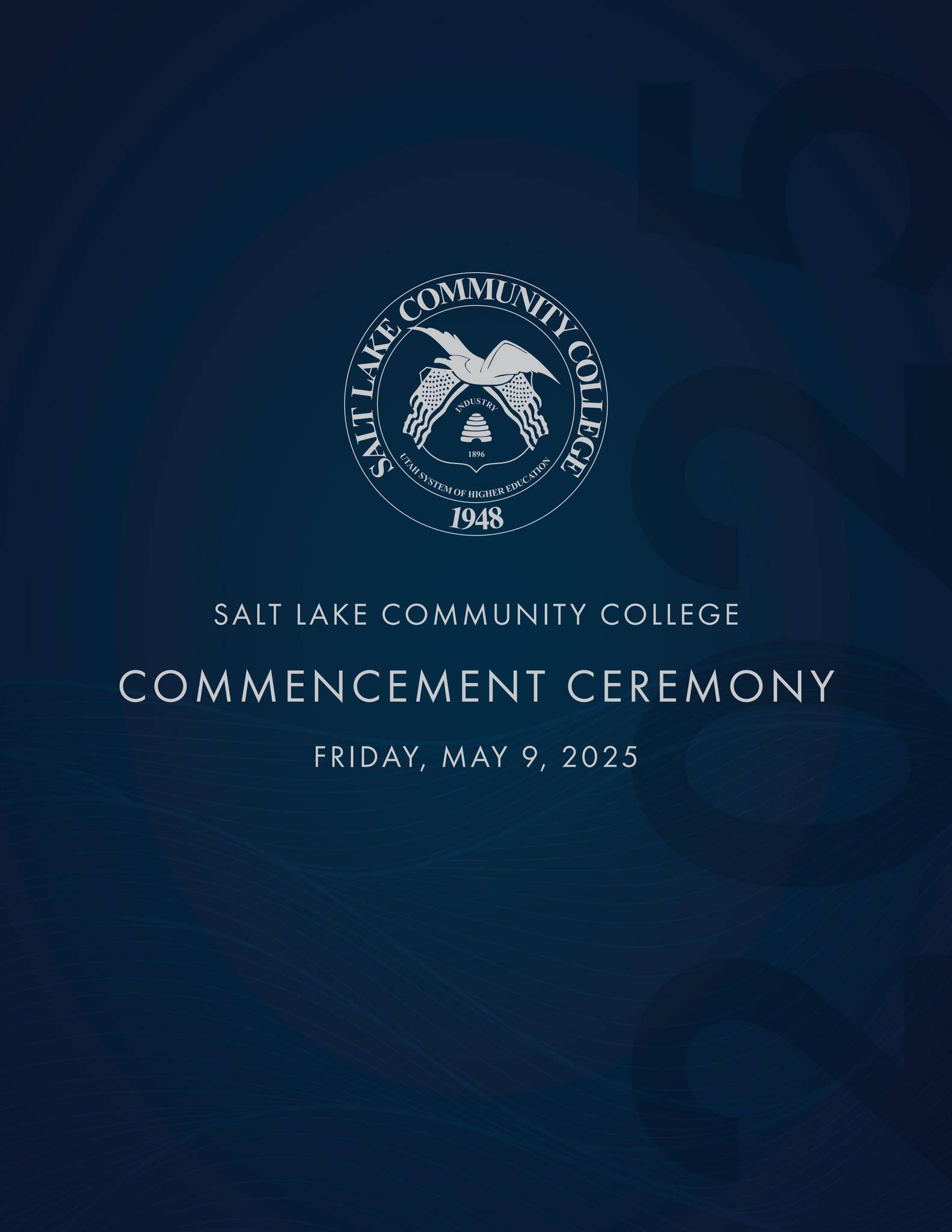 2025 SLCC Commencement Program by Salt Lake Community College - Issuu