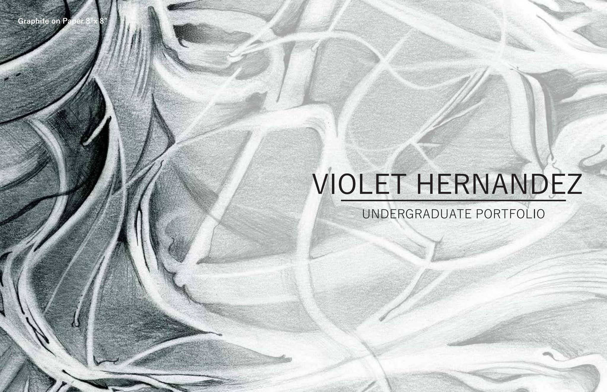 Violet Hernandez Portfolio by Violet Hernandez - Issuu