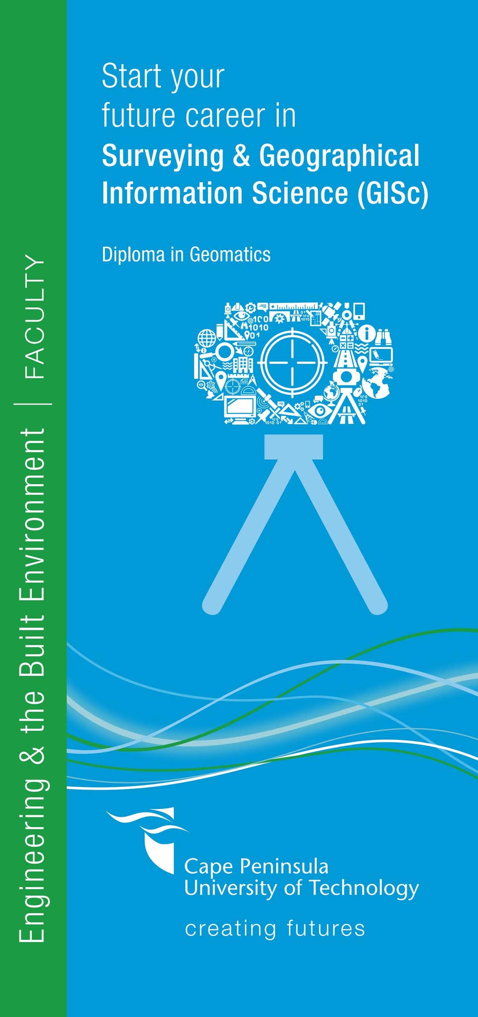 FEBE_GEOMATICS DIP_0425 by Cape Peninsula University of Technology - Issuu