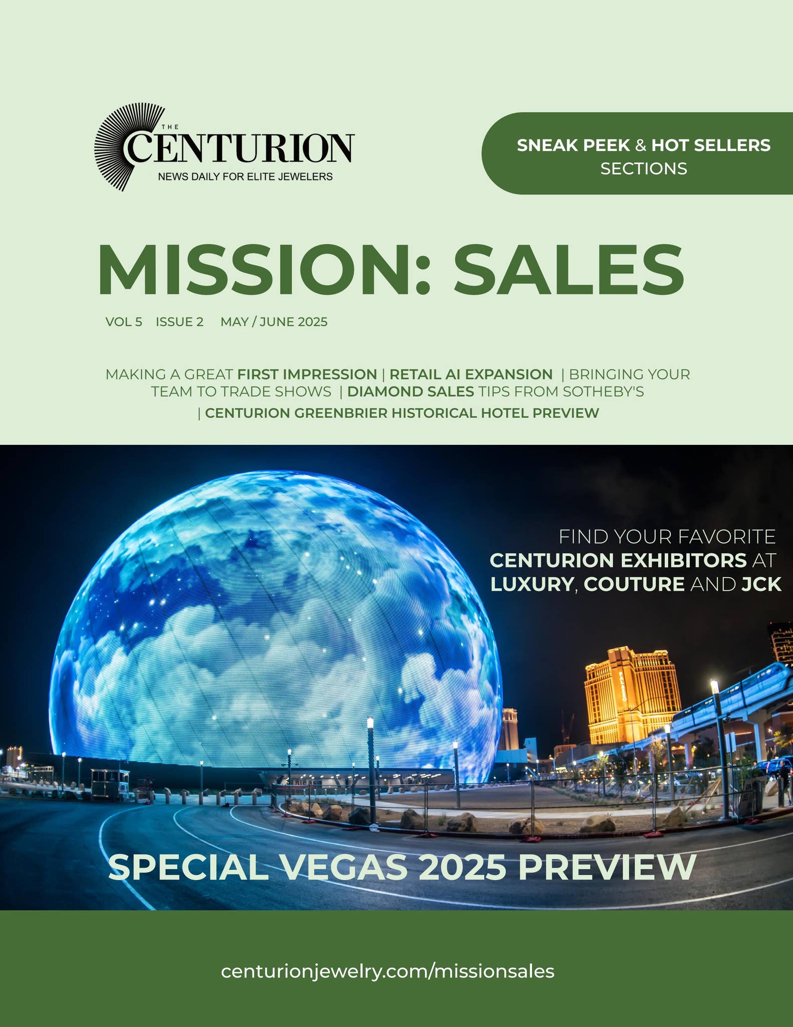 The Centurion MISSION: SALES 2025 VEGAS PREVIEW ISSUE by H2EVENTS - Issuu