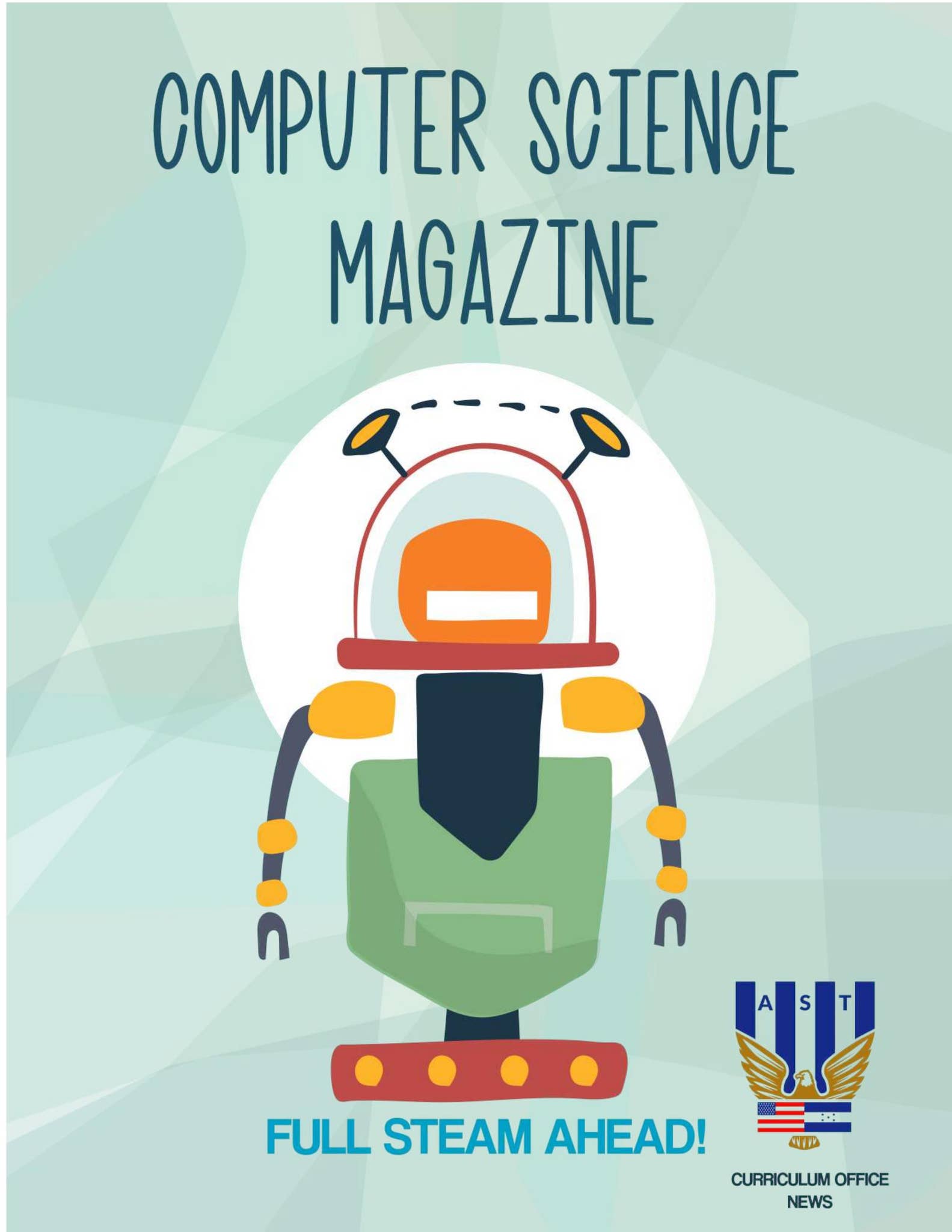 Computer Science Magazine by American School of Tegucigalpa - Issuu