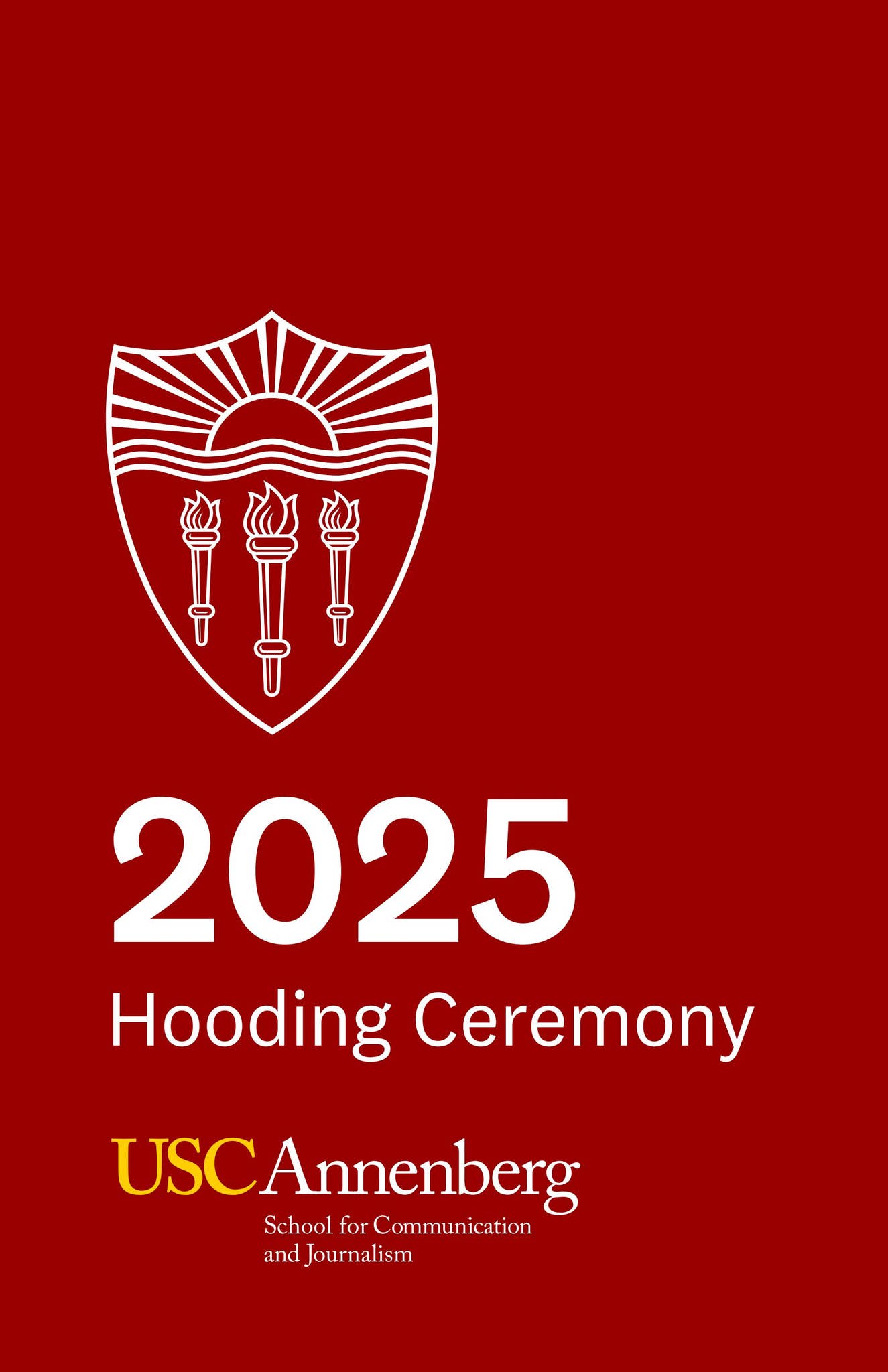 USC Annenberg 2025 Hooding Ceremony Program by USC Annenberg School for ...