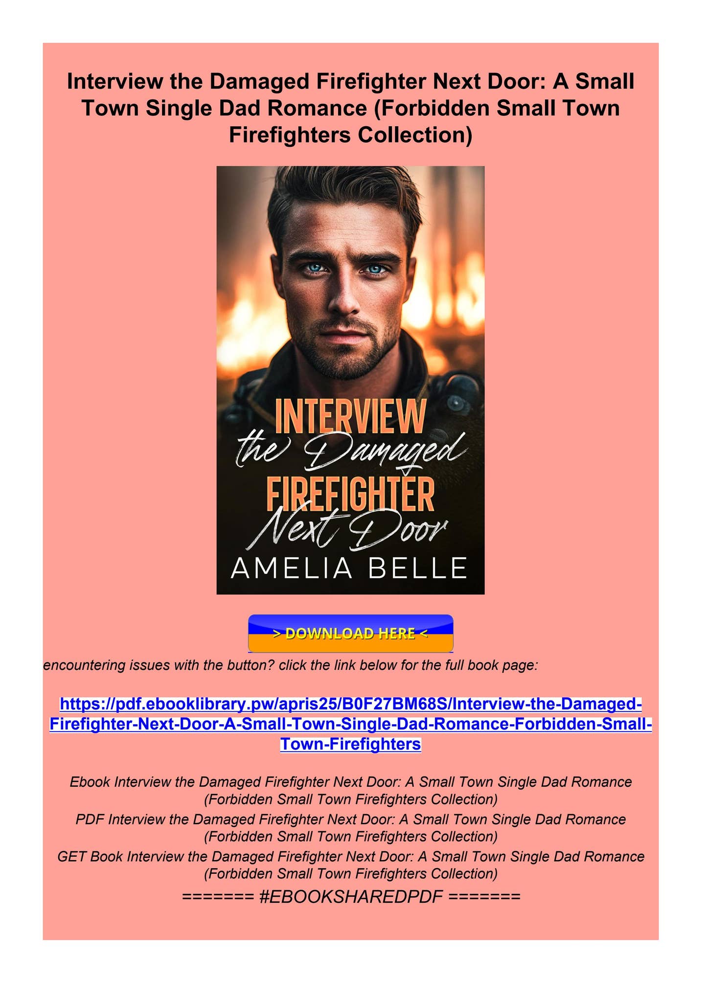 PDF Interview the Damaged Firefighter Next Door: A Small Town Single D by isabelallensa - Issuu