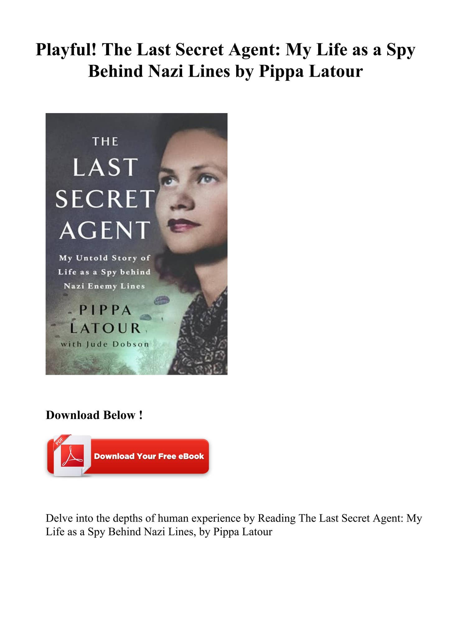 Get [DOCS] Book The Last Secret Agent: My Life as a Spy Behind Nazi ...
