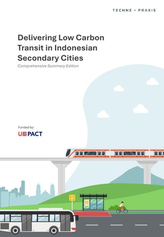 Delivering Low Carbon Transit in Indonesian Secondary Cities by ...