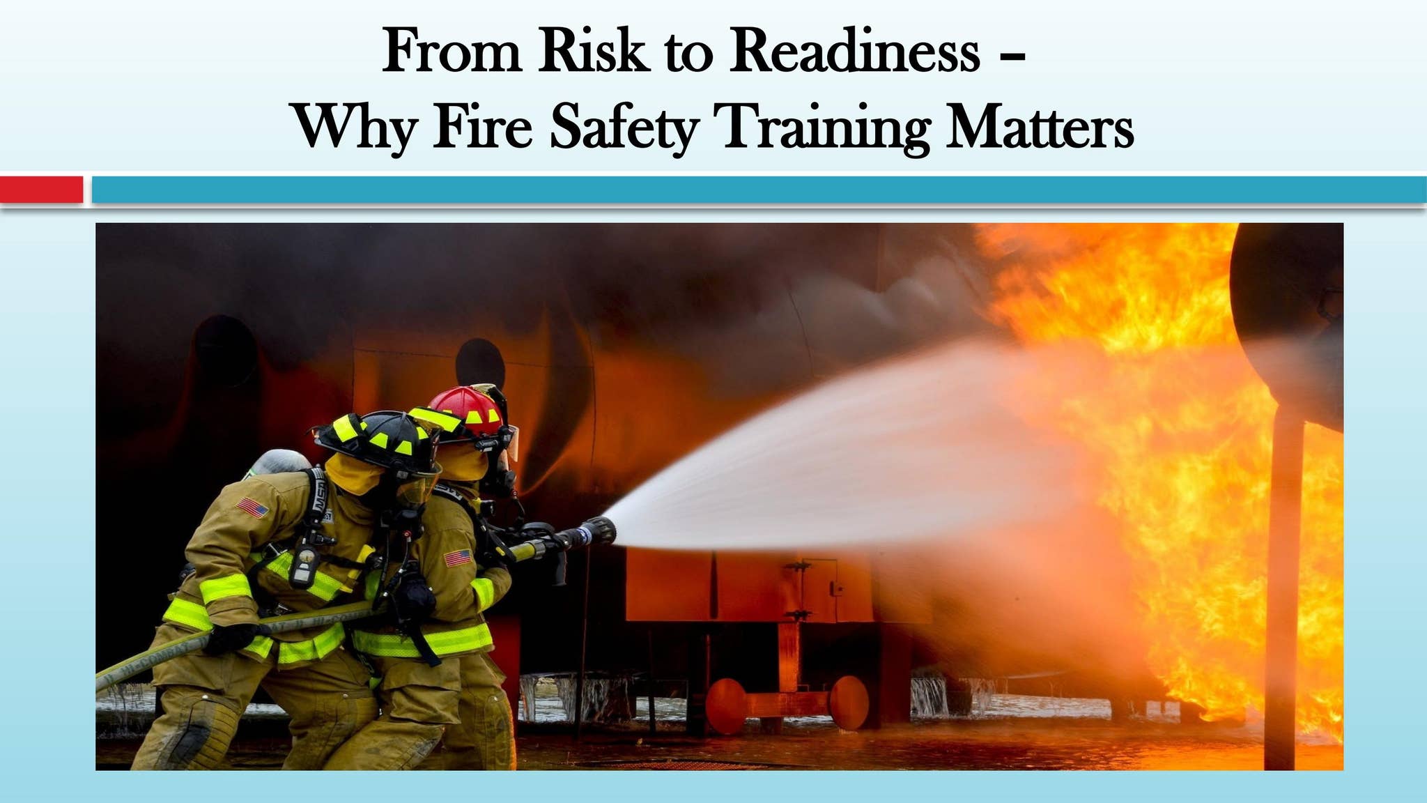 From Risk to Readiness - Why Fire Safety Training Matters by workplace ...