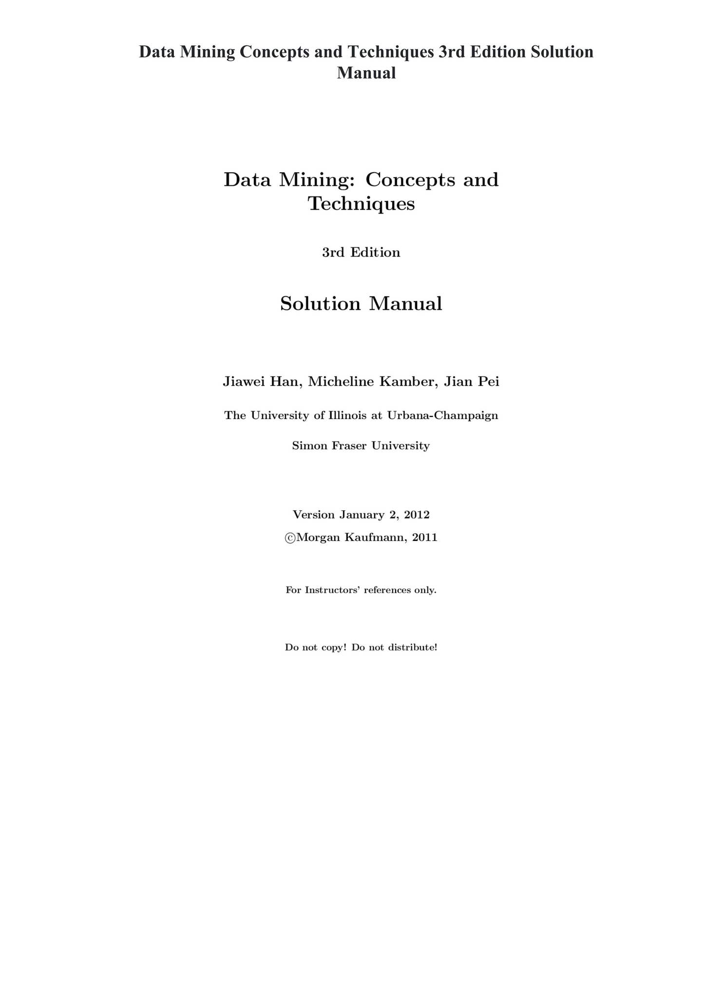 Solutions Manual for Data Mining Concepts and Techniques 3rd Edition by ...
