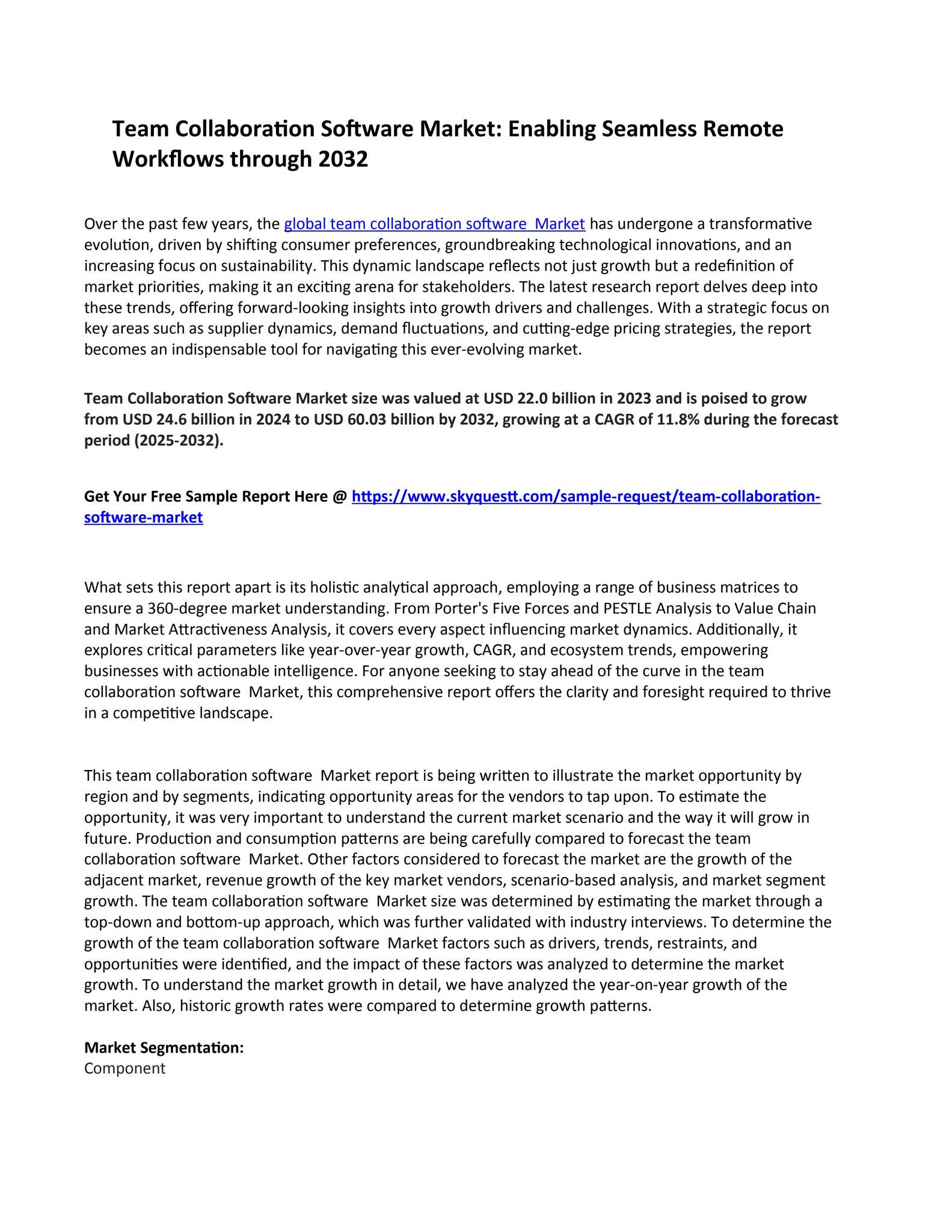 Team Collaboration Software Market: Enabling Seamless Remote Workflows through 2032 by SkyQuest ...