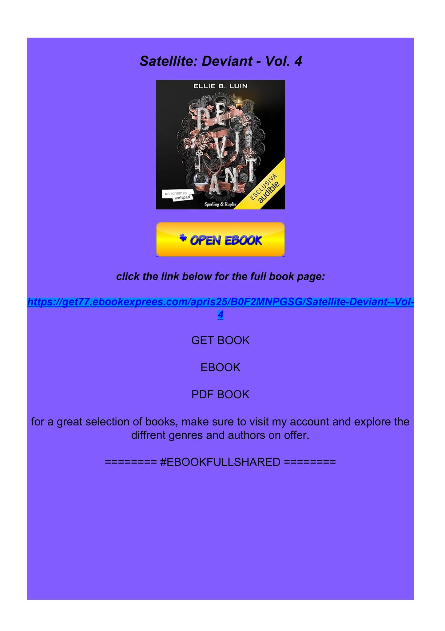 READ [PDF] Satellite: Deviant - Vol. 4 by ivymurrayasf - Issuu