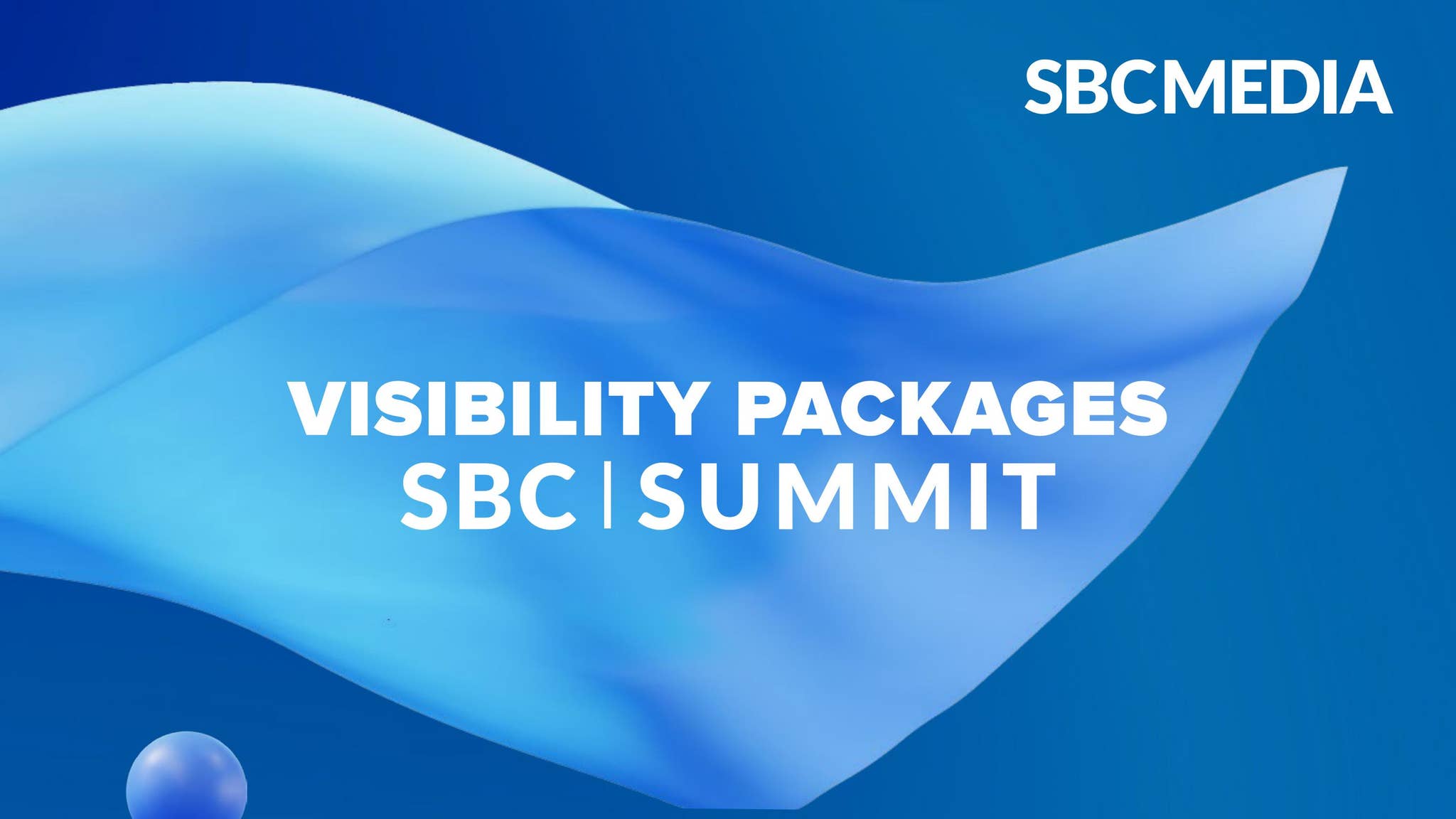 SBC Summit Visibility Packages - SBC Media by SBC Global - Issuu