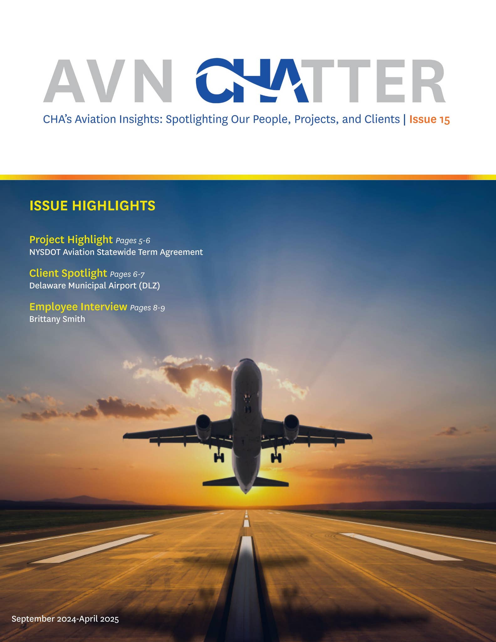 AVN Chatter Issue 15 by CHA Consulting, Inc. - Issuu