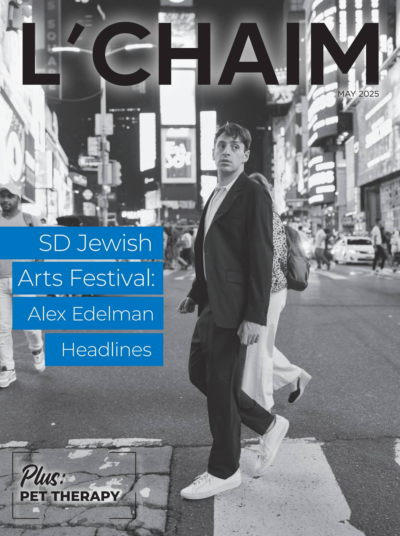 0525 Lchaim digital by L'Chaim San Diego Magazine - Issuu
